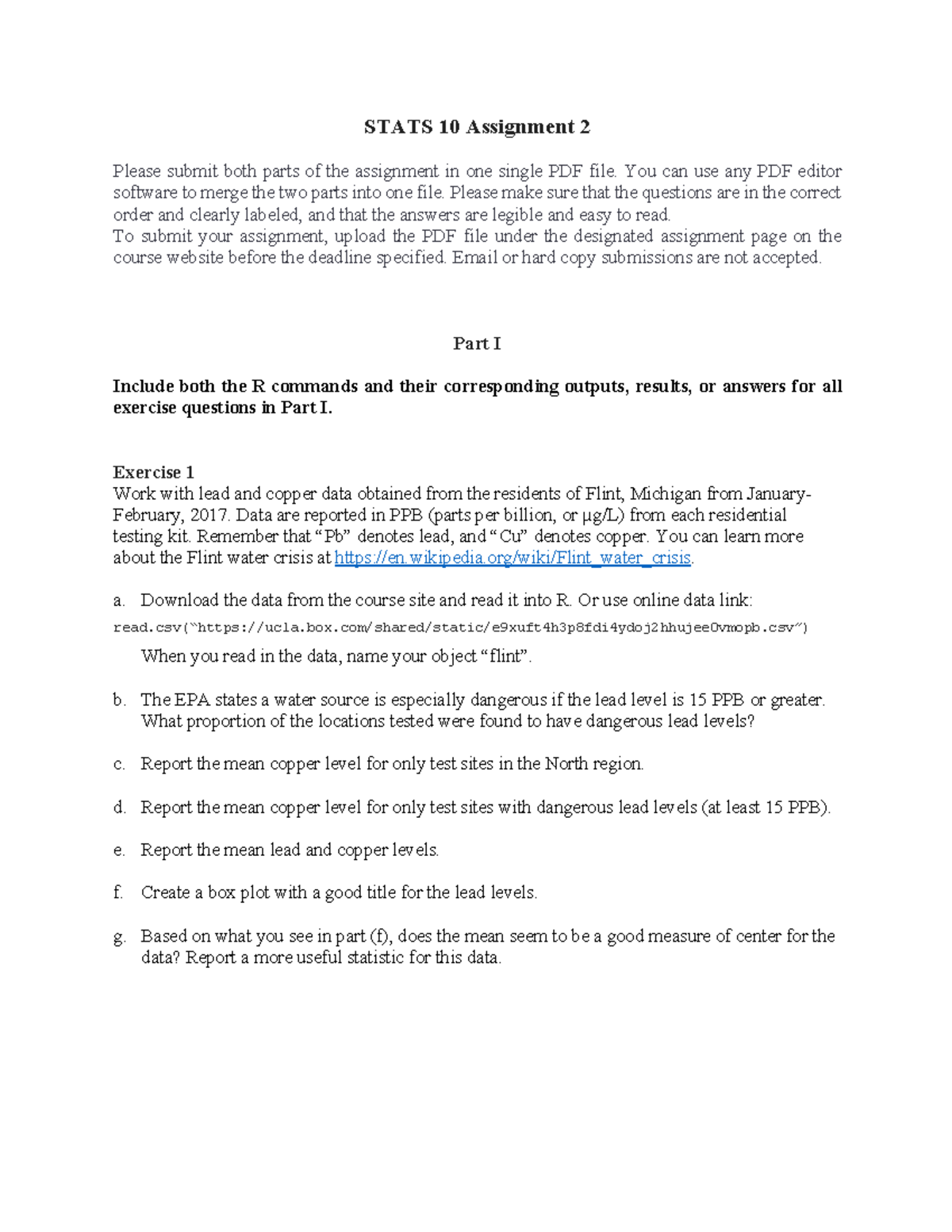 Stats 10 Assignment 2 - STATS 10 Assignment 2 Please submit both parts of the assignment in one ...