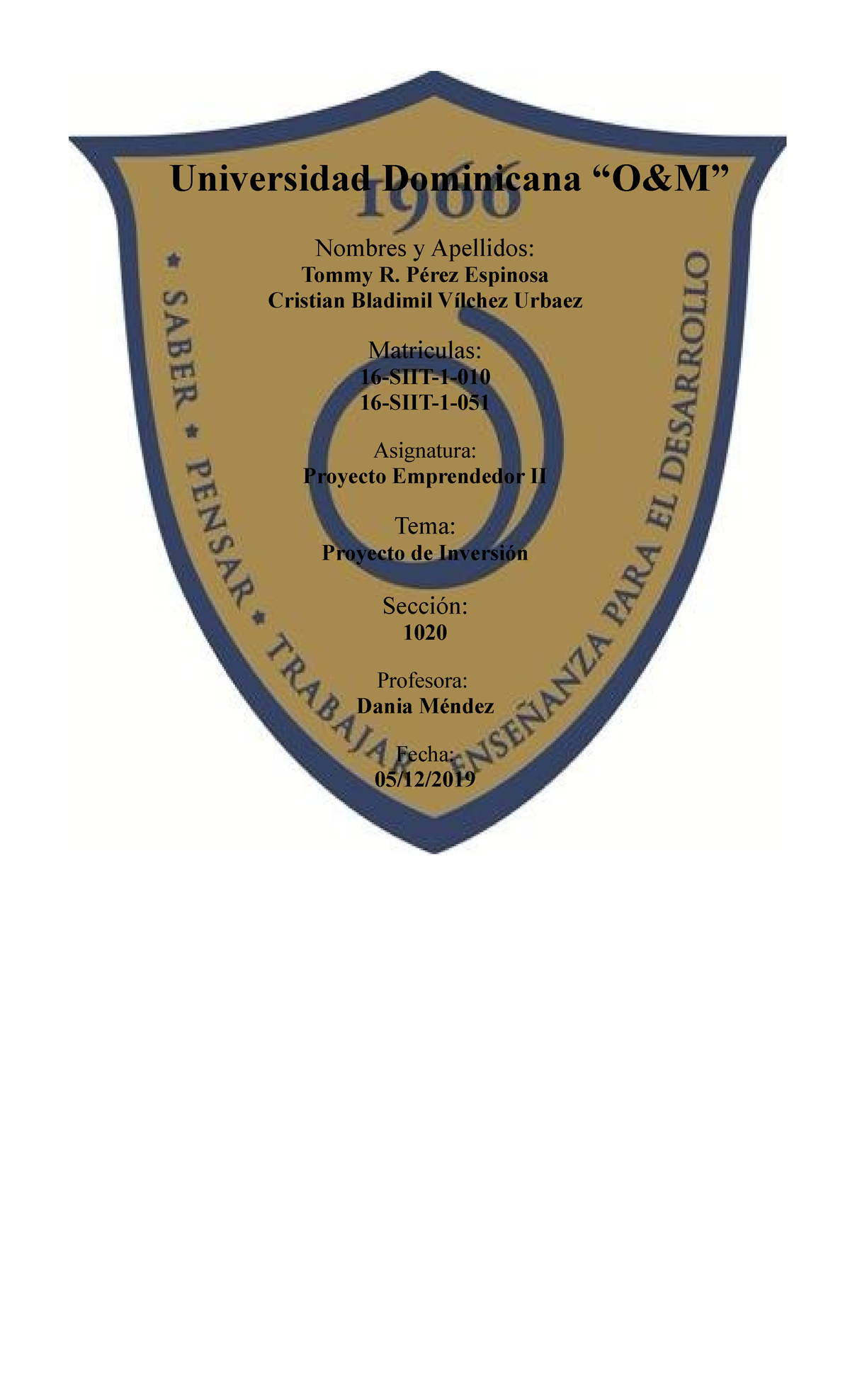 Proyecto de Inversión - Buena Práctica - Universidad Dominicana “O&M ...