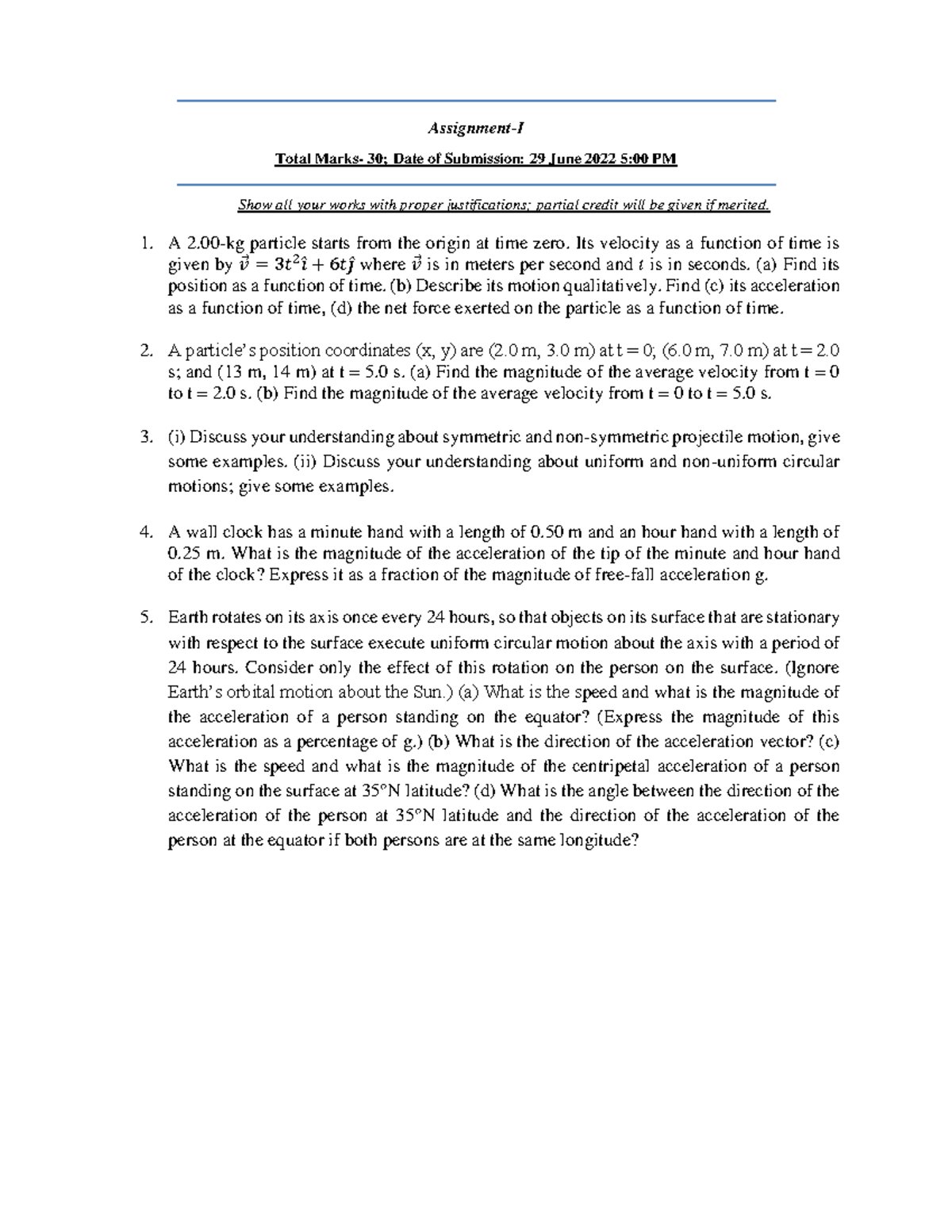 Phy107 Assignment 1 - Assignment-I Total Marks- 30 ; Date of Submission: 2 9 June 2022 5:00 PM ...