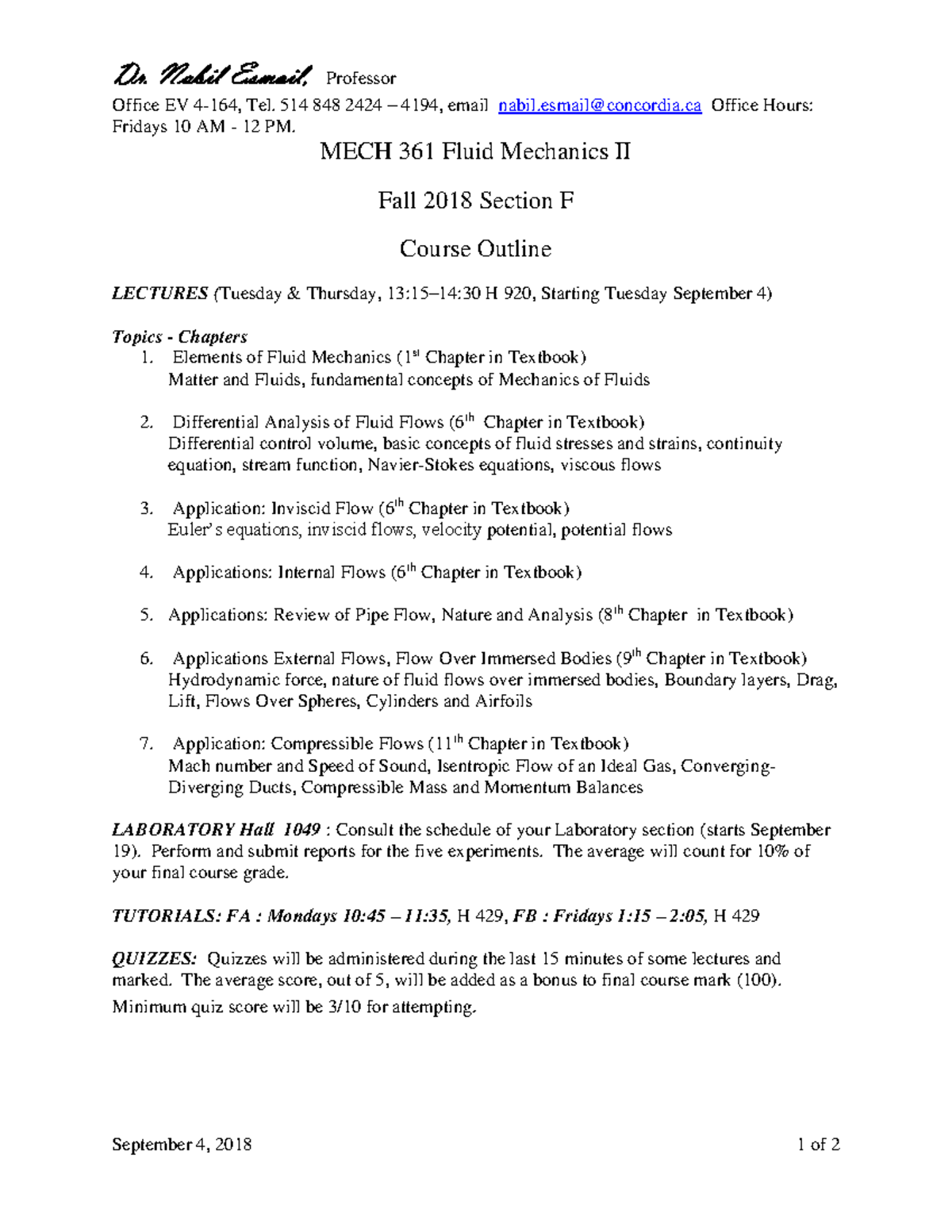 MECH 361 Course Outline - Dr. Nabil Esmail, Professor Office EV Tel. 514 848 2424 4194, email ...