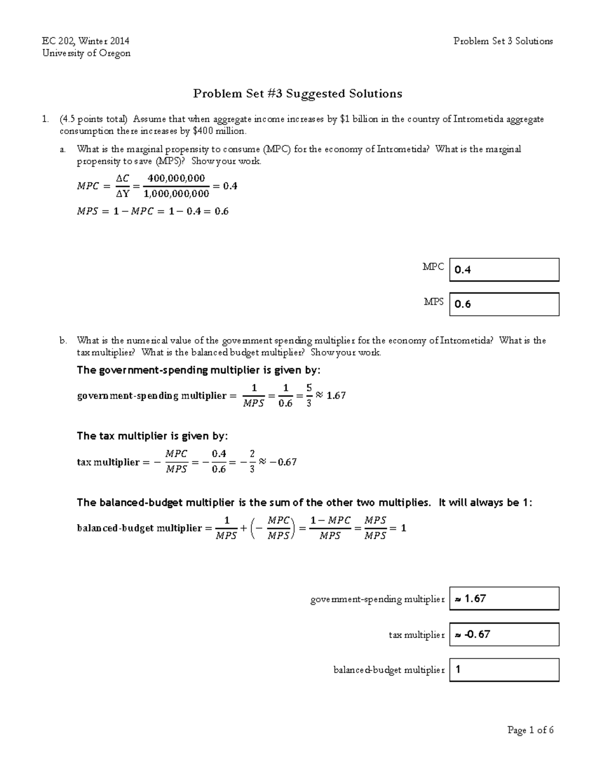 Problem Set 3 solutions - EC 202, Winter 2014 University of Oregon ...
