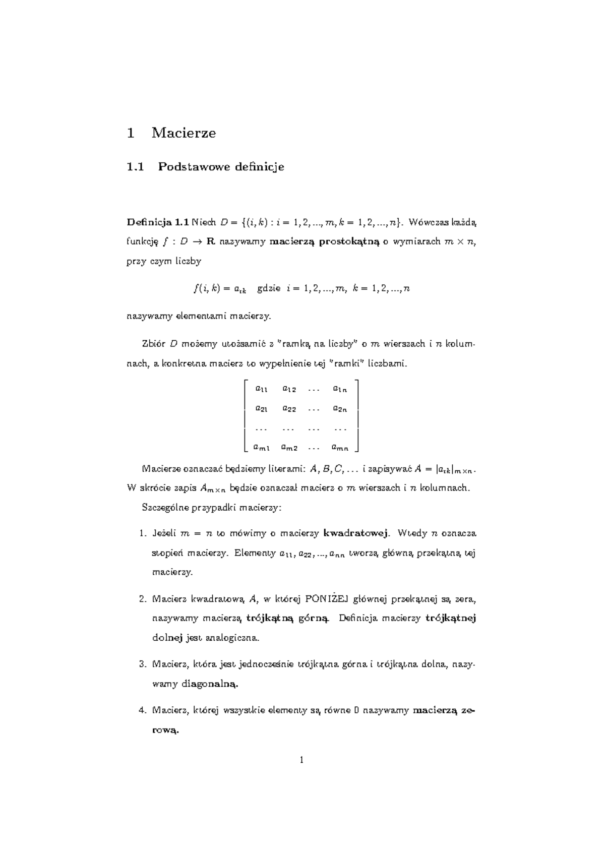 Macierze - asda - 1 Macierze 1 Podstawowe definicje Definicja 1 Niech D ...