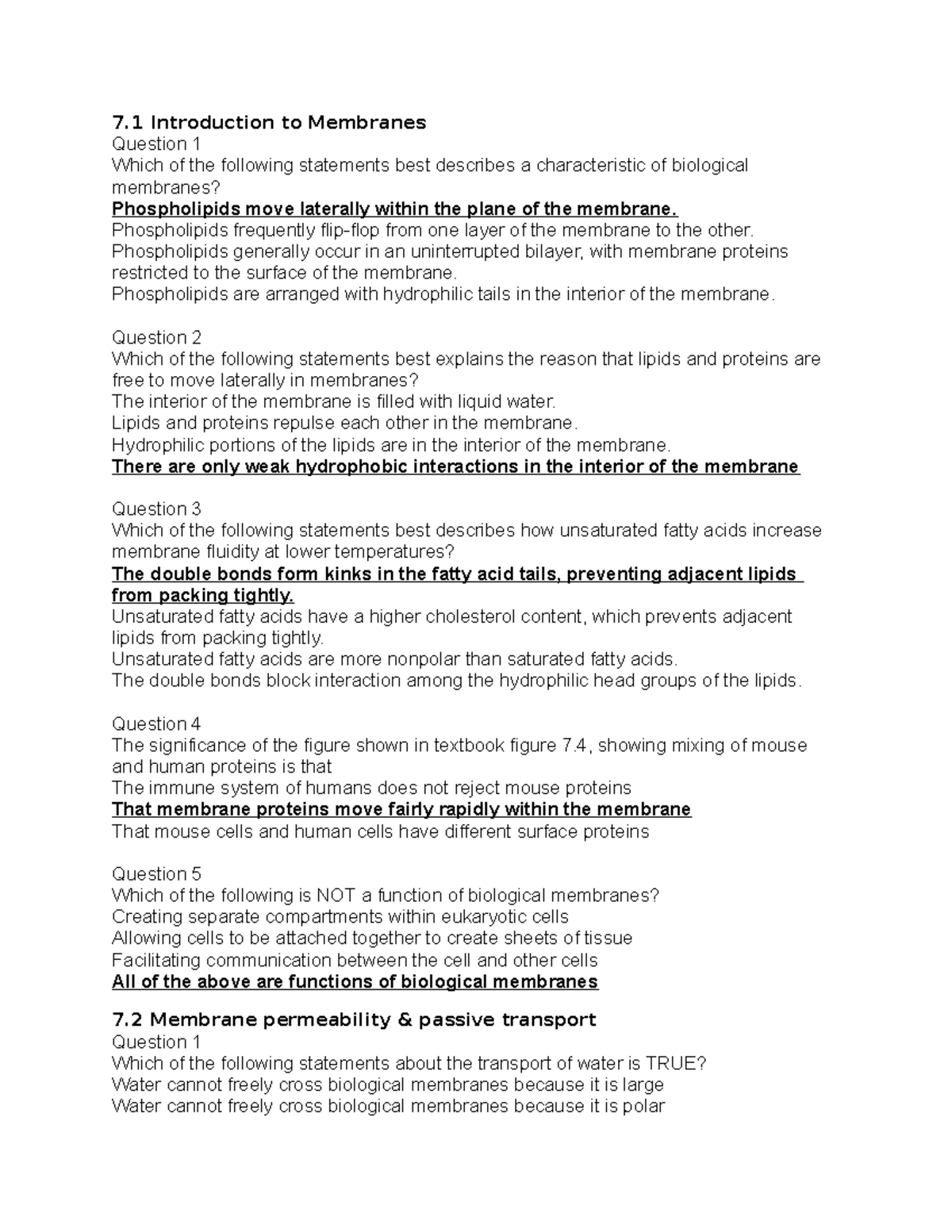 BIO151 Chapter 7 - 7 Introduction to Membranes Question 1 Which of the ...