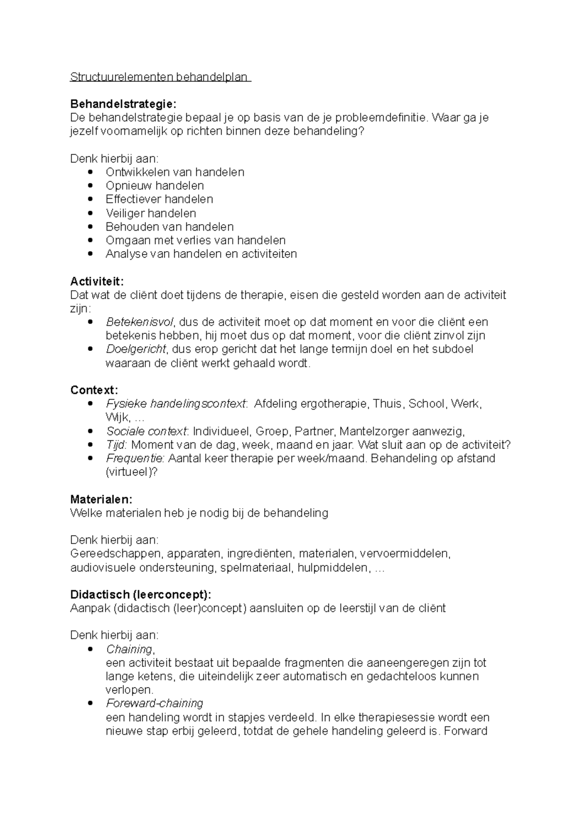 Structuurelementen behandelplan - Structuurelementen behandelplan Behandelstrategie: De ...
