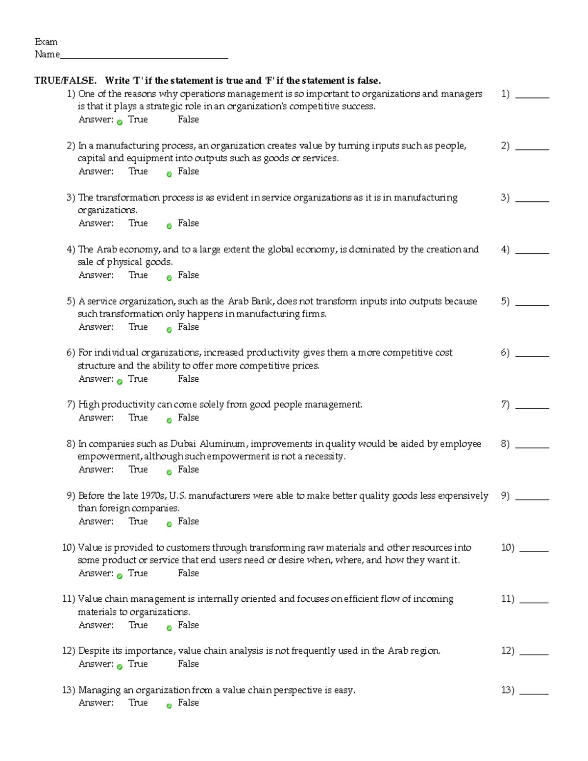 Chapter 18 True and False - ExamName___________________________________ TRUE/FALSE. Write 'T' if ...