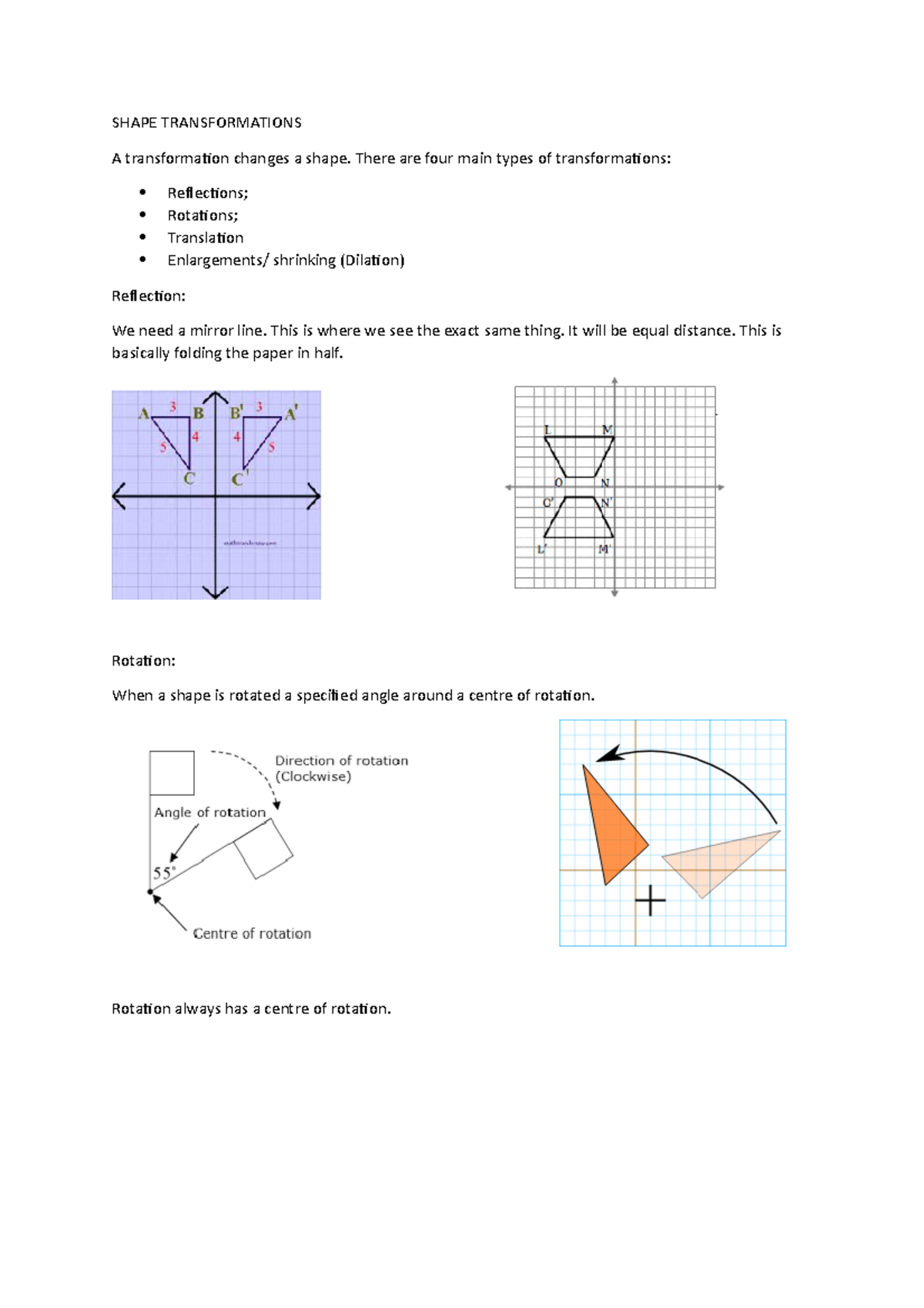 Shape Transformations - SHAPE TRANSFORMATIONS A transformation changes ...