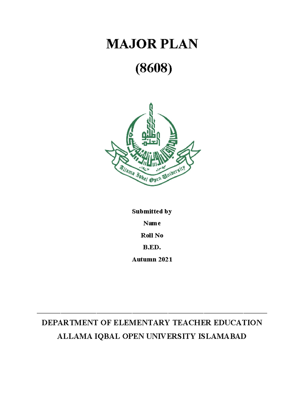 2 Major Lesson Plan Class 5 - MAJOR PLAN (8608) Submitted by Name Roll No B. Autumn 2021 ...