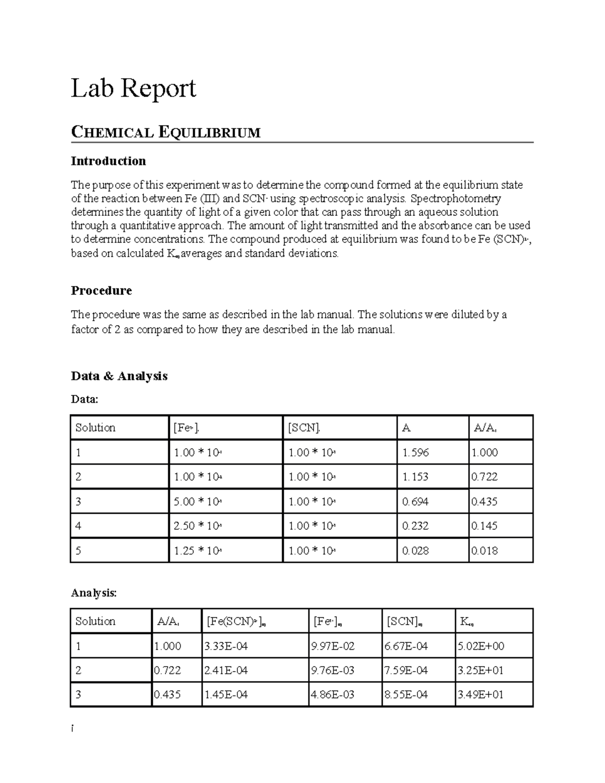 Lab 4 Report - Lab Report CHEMICAL EQUILIBRIUM Introduction The purpose ...