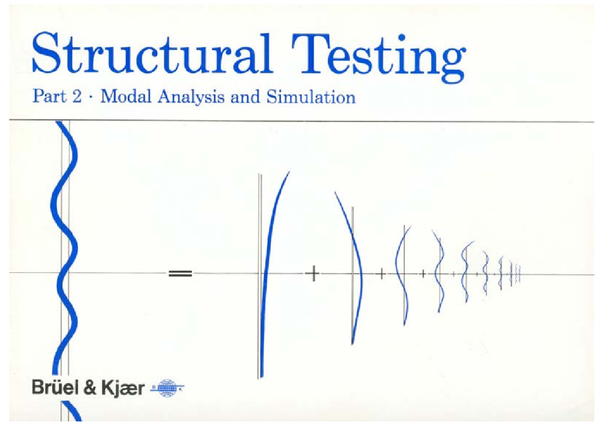 Acoustics and Vibrations - Mechanical Measurements - Structural Testing ...