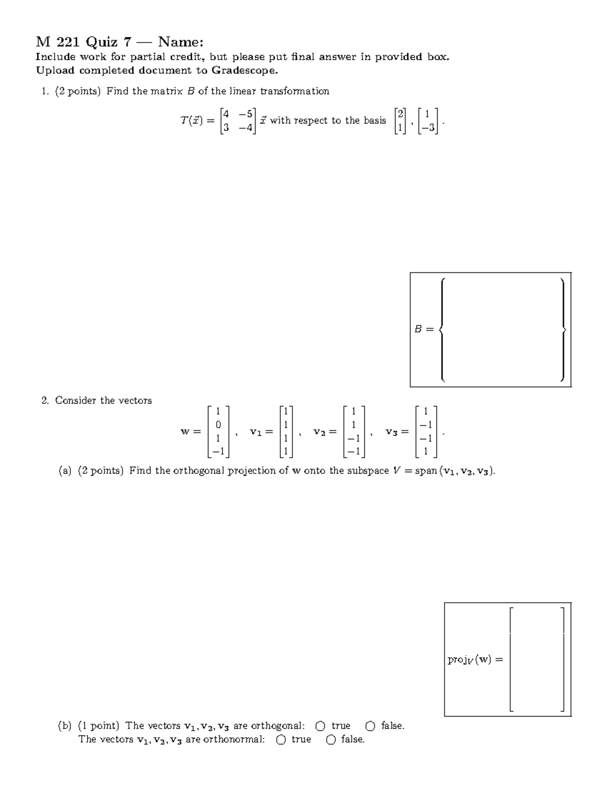 M221 23s Q 7 Homework 7 M221 M 221 Quiz 7 Name Include Work For