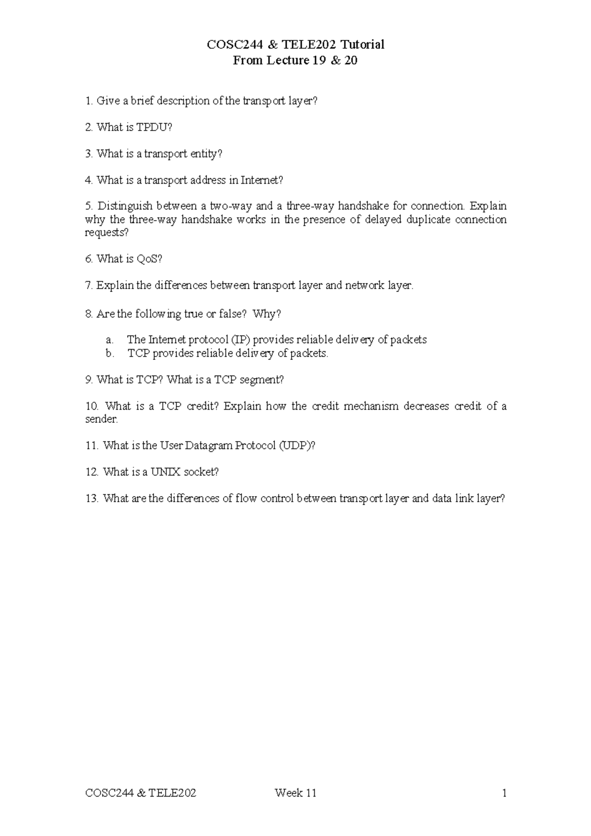COSC244 2017 Tutorial 10 - Transport control protocols - COSC244 ...