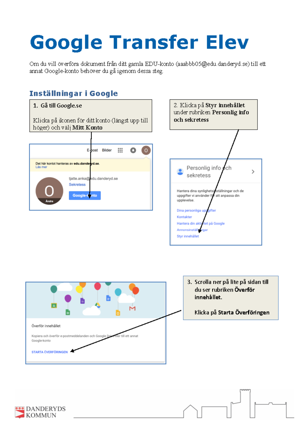 Google Transfer Elev - Anteckningar - Google Transfer Elev Om du vill ...