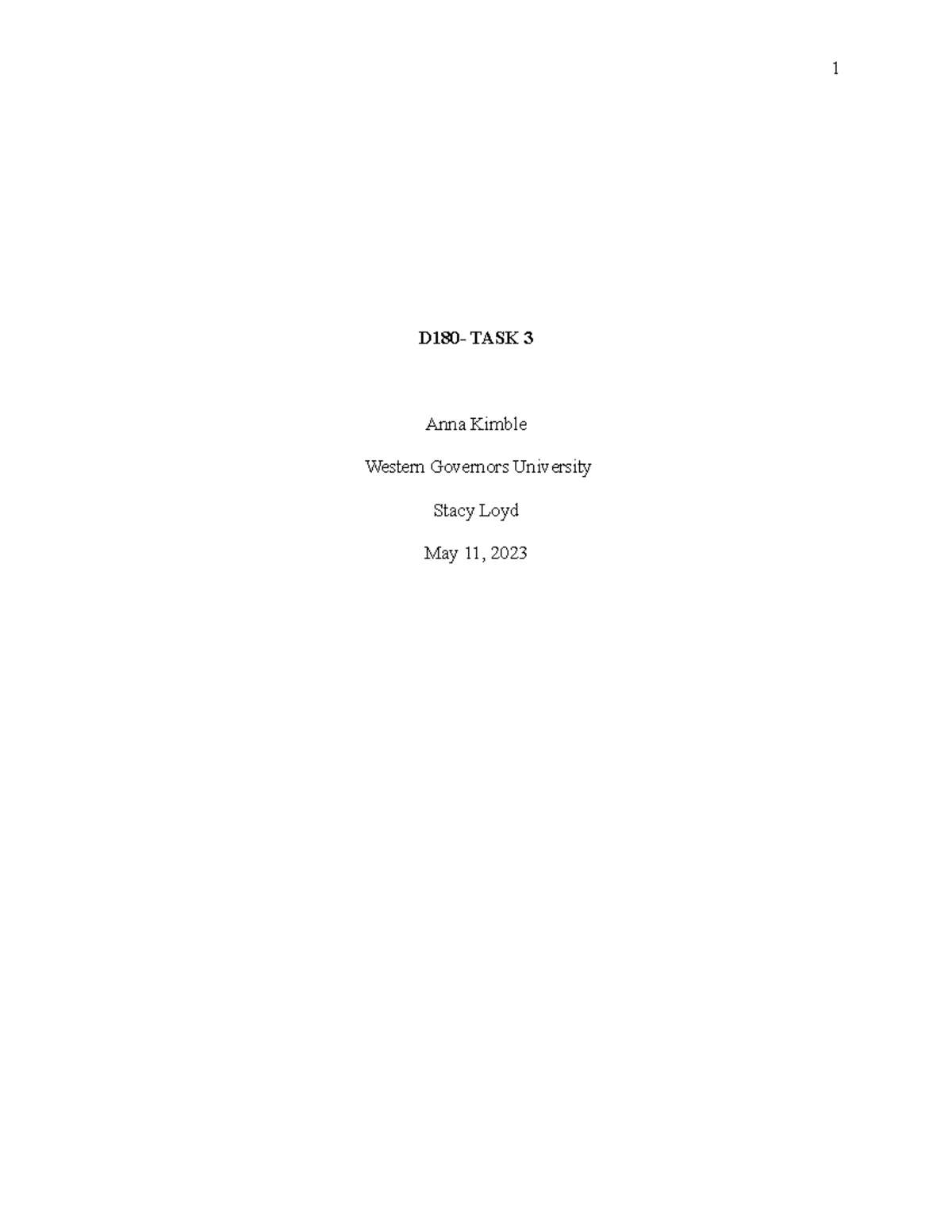 D180-Task 3 - passed - D180- TASK 3 Anna Kimble Western Governors ...