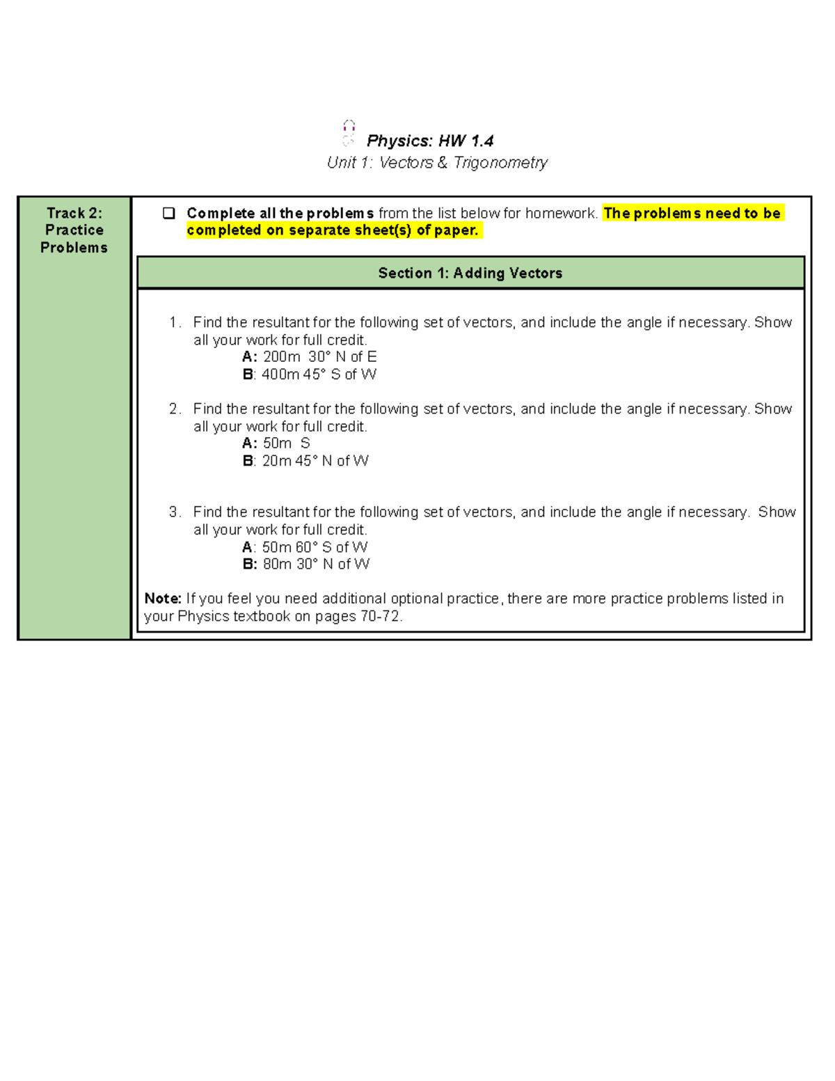1.4 Playlist Adding Vectors - Physics: HW 1. Unit 1: Vectors ...