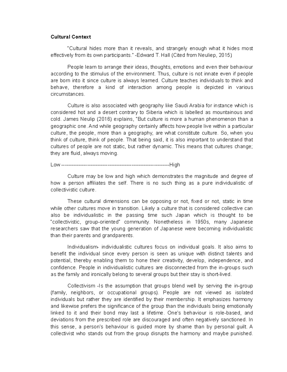 Cultural Context - Cultural Context “Cultural hides more than it ...