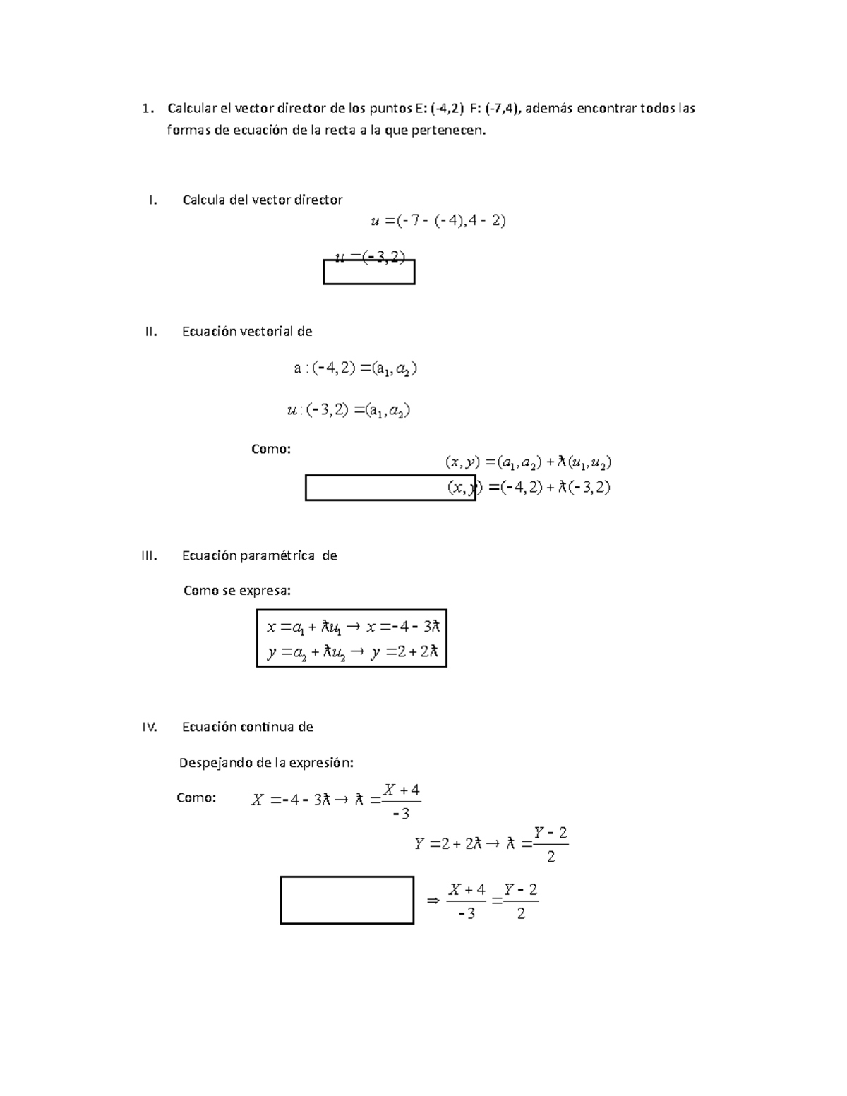 Rojas - Apuntes 1 - Calcular el vector director de los puntos E: (-4,2 ...