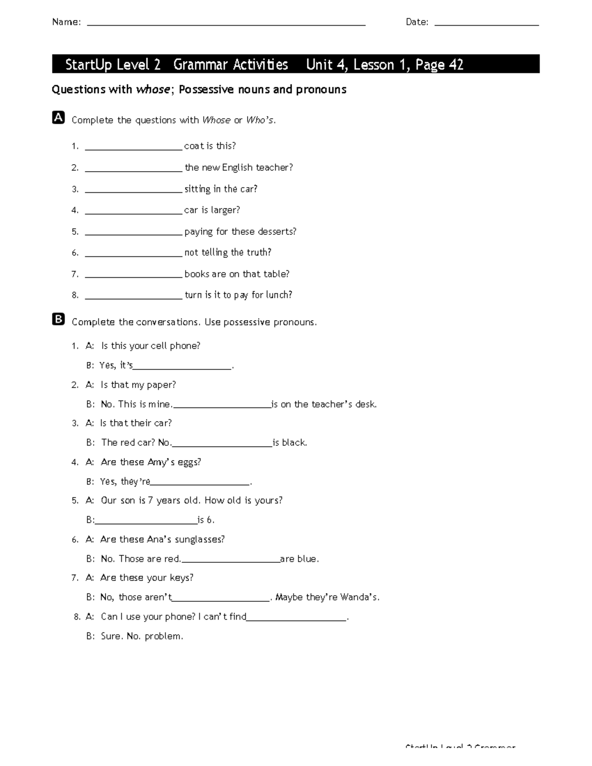 St2 gram u04 UNIT 4 - apunts - Name: Date: StartUp Level 2 Grammar ...