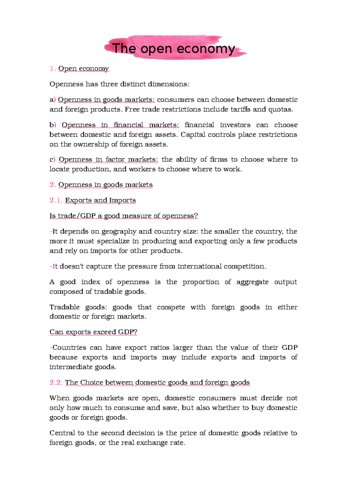 The open economy - The open economy Open economy Openness has three ...