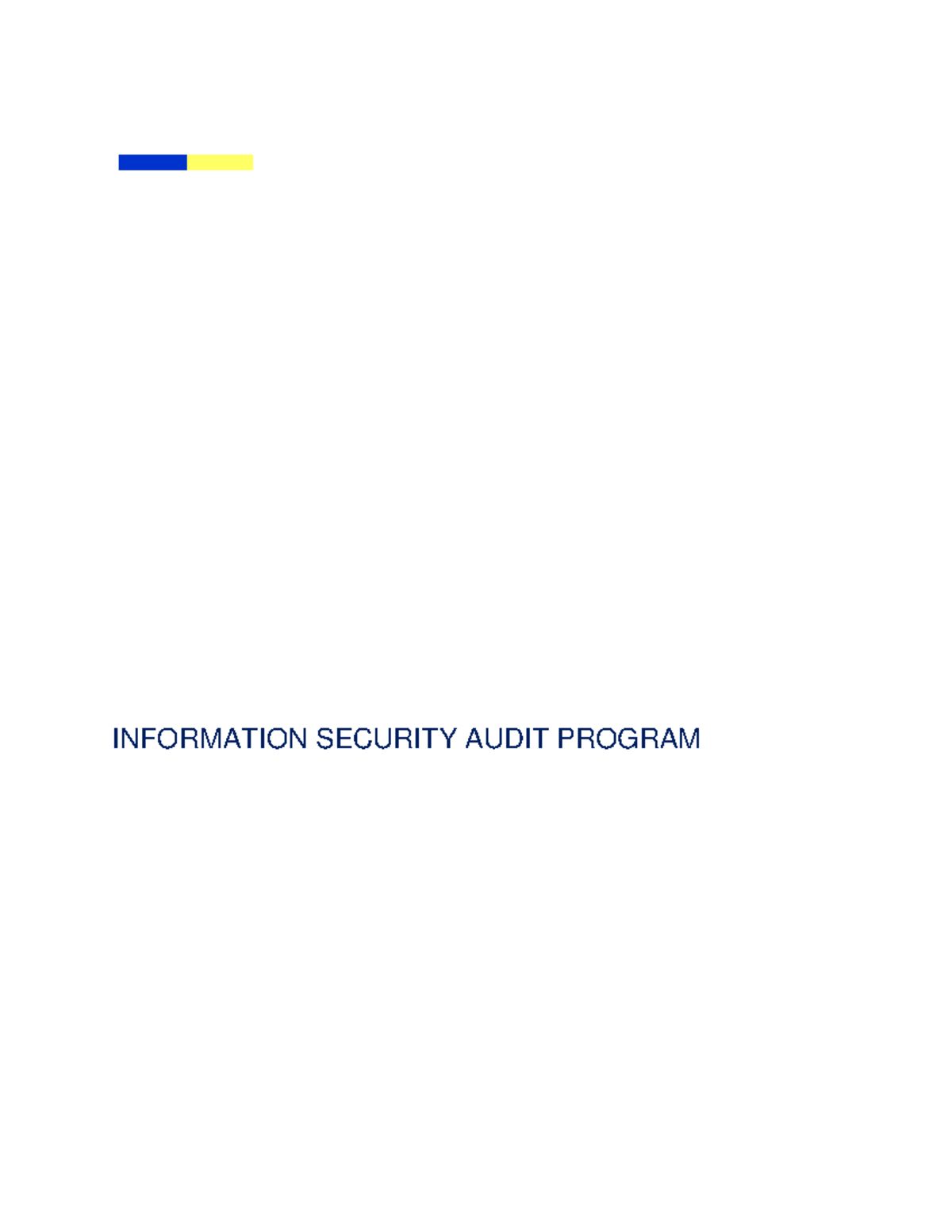 CASE Analysis for INFORMATION SECURITY AUDIT PROGRAM - Accountancy ...