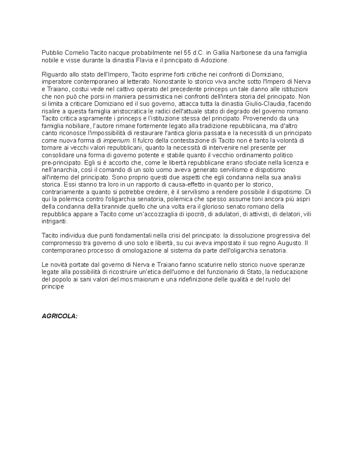 Pubblio Cornelio Tacito - in Gallia Narbonese da una famiglia nobile e ...