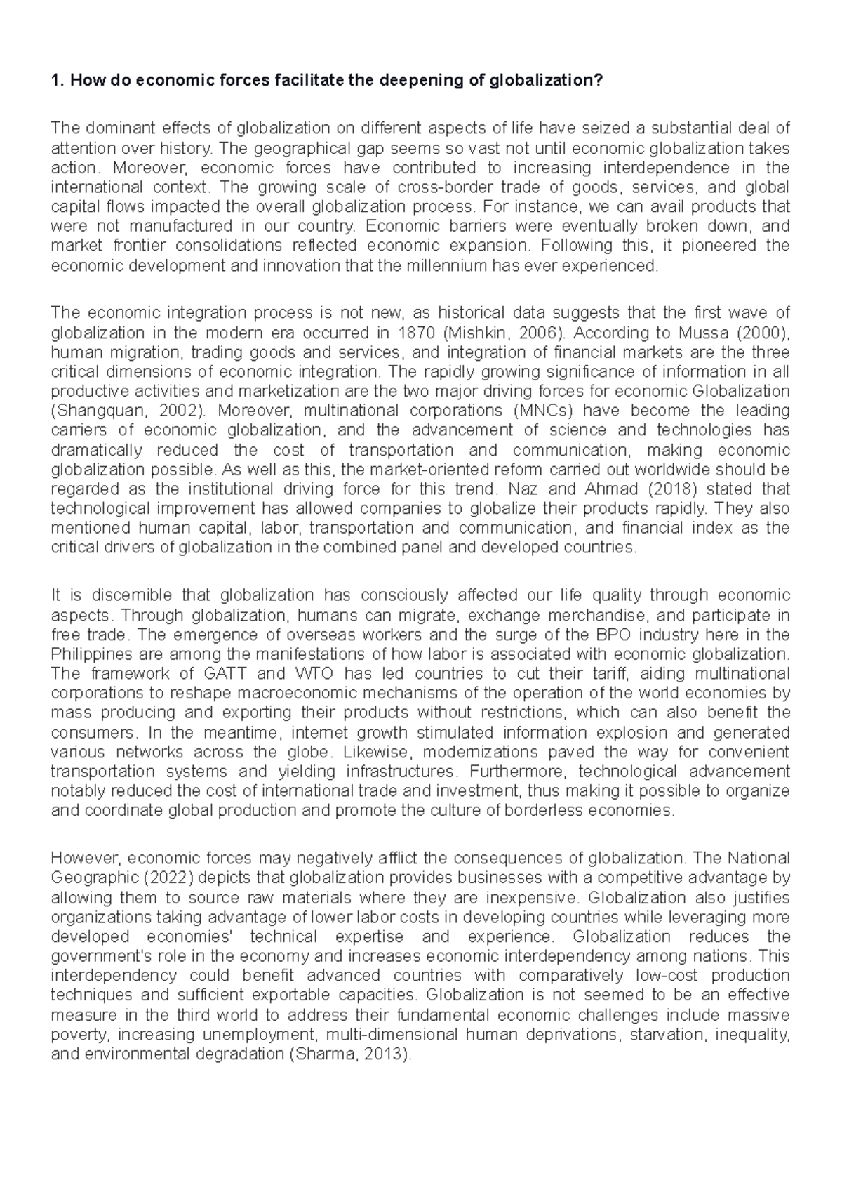 GE3 Forum #5 - 1. How do economic forces facilitate the deepening of ...