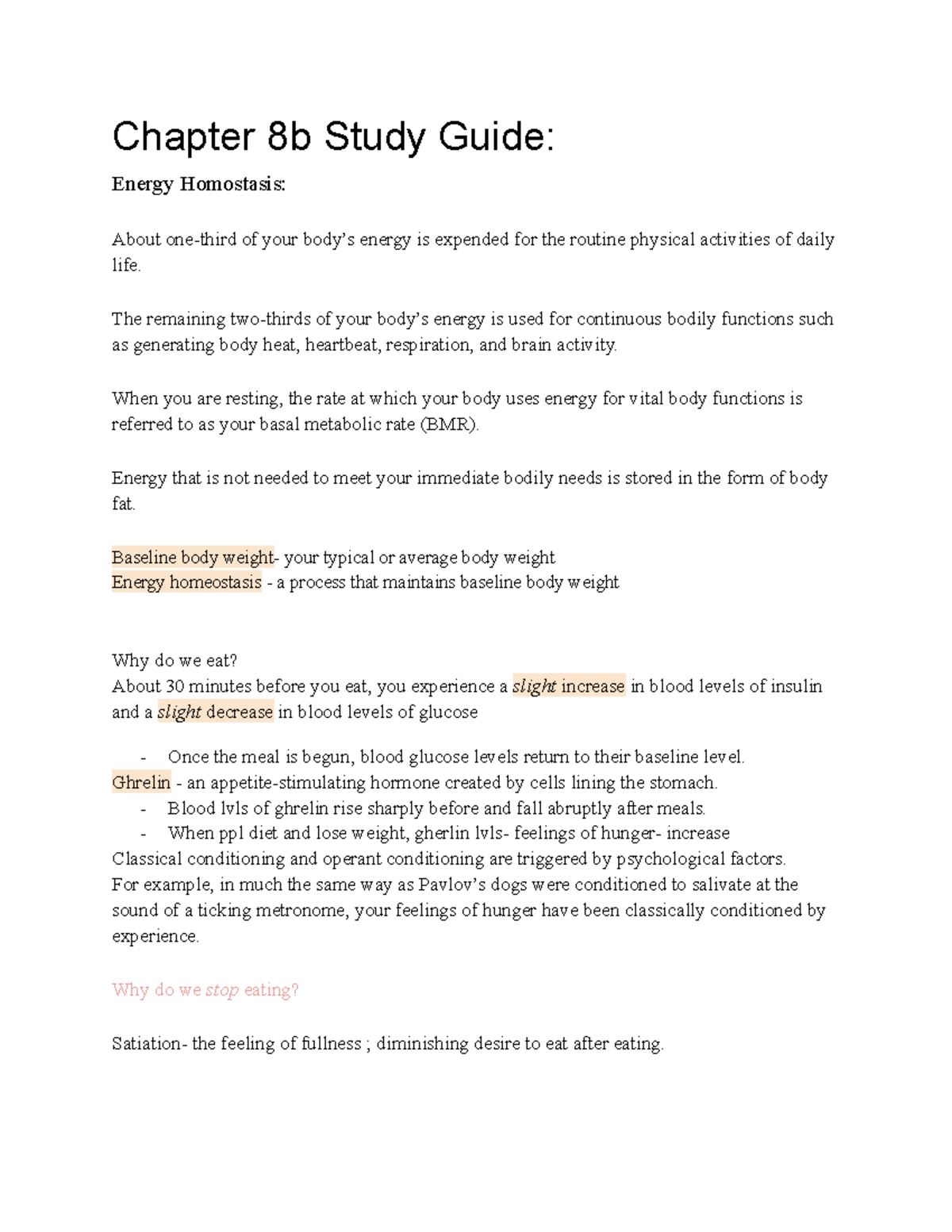 Chapter 8b Study Guide Complete - Chapter 8b Study Guide: Energy Homostasis: About one-third of ...