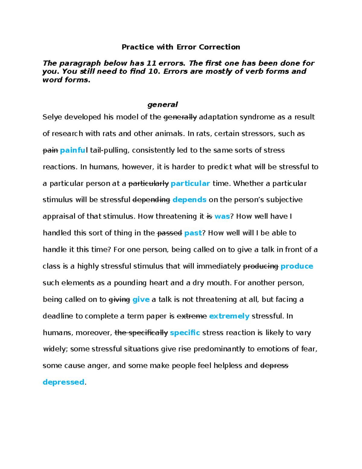 1. Editing practice 1 - Practice with Error Correction The paragraph ...