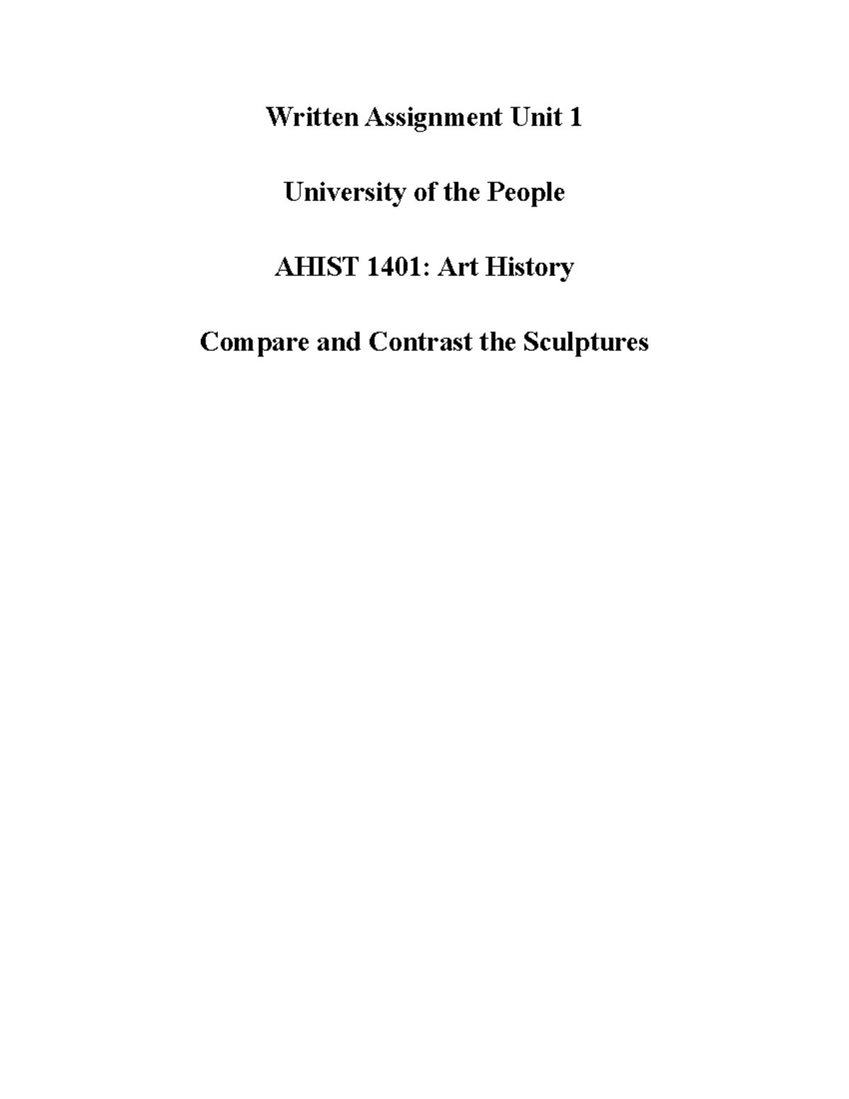 AHIST 1401 Written Assignment Unit 1 - Written Assignment Unit 1 ...