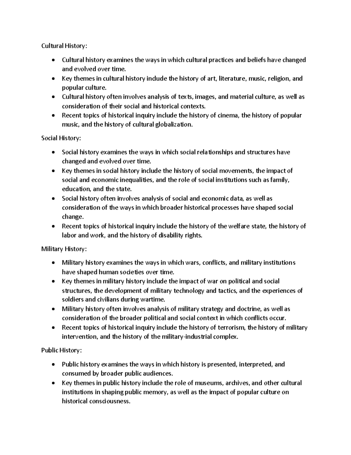 History - Cultural History: Cultural history examines the ways in which ...