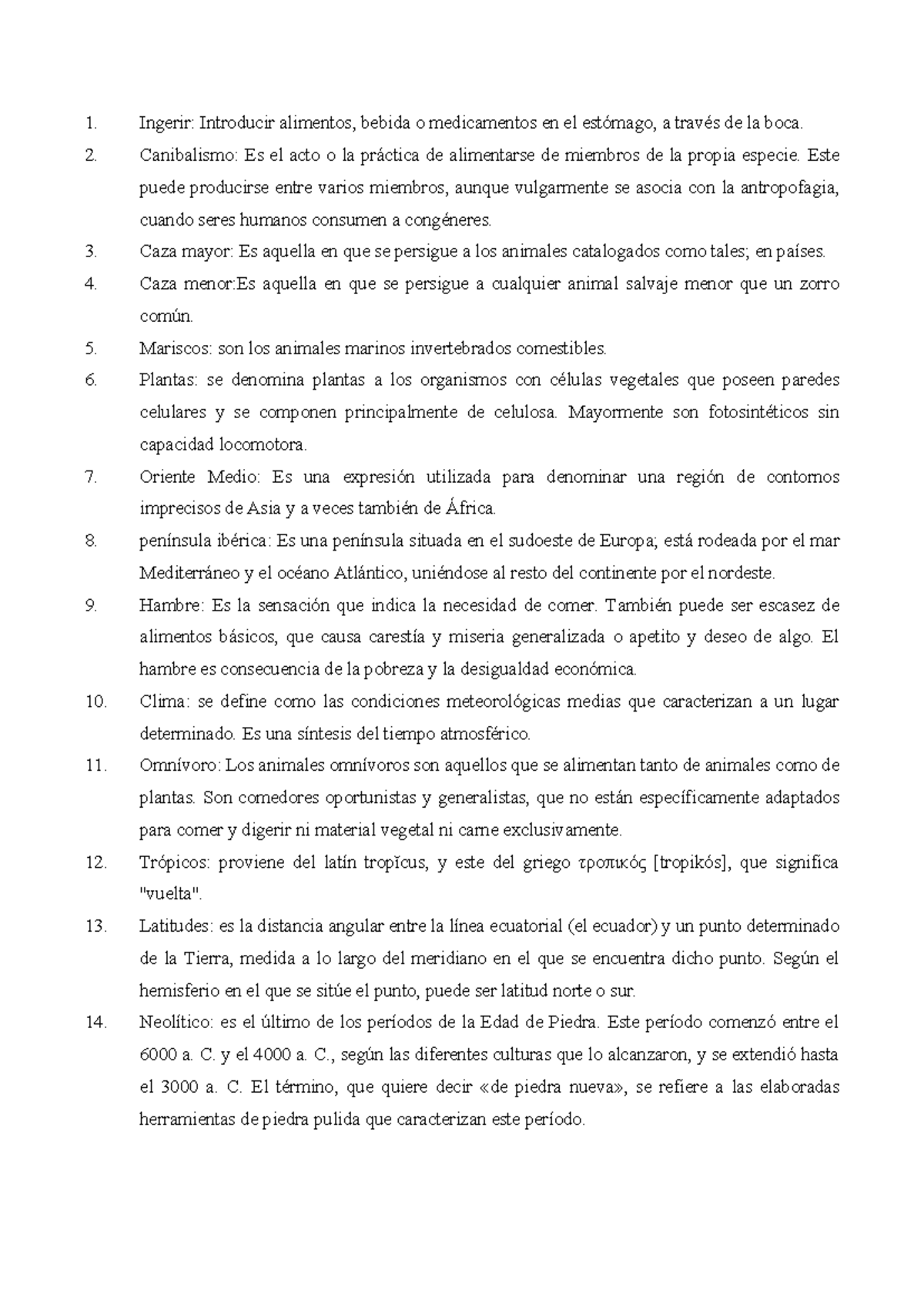 Glosario - ...................... - Ingerir: Introducir alimentos ...