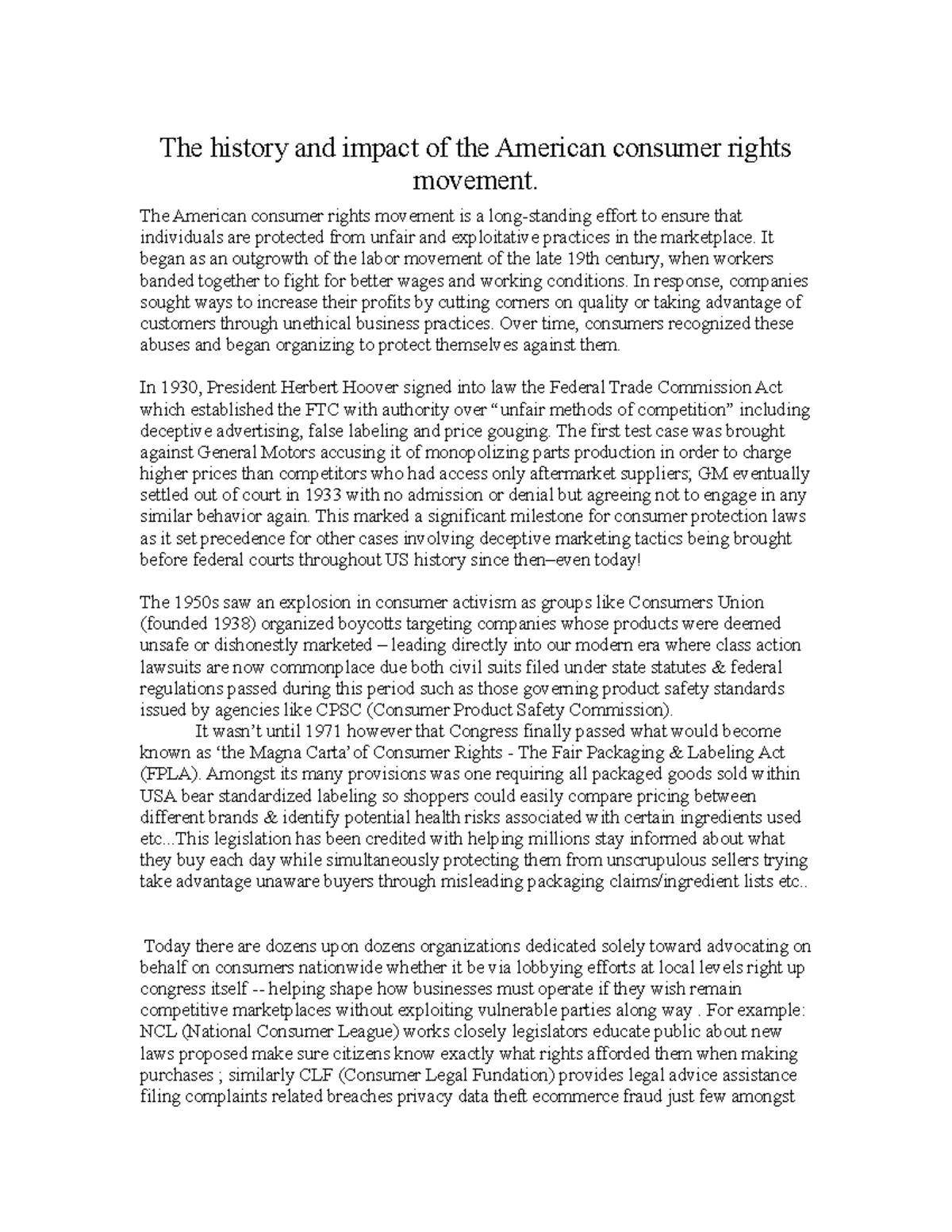 The history and impact 14 - The American consumer rights movement is a ...