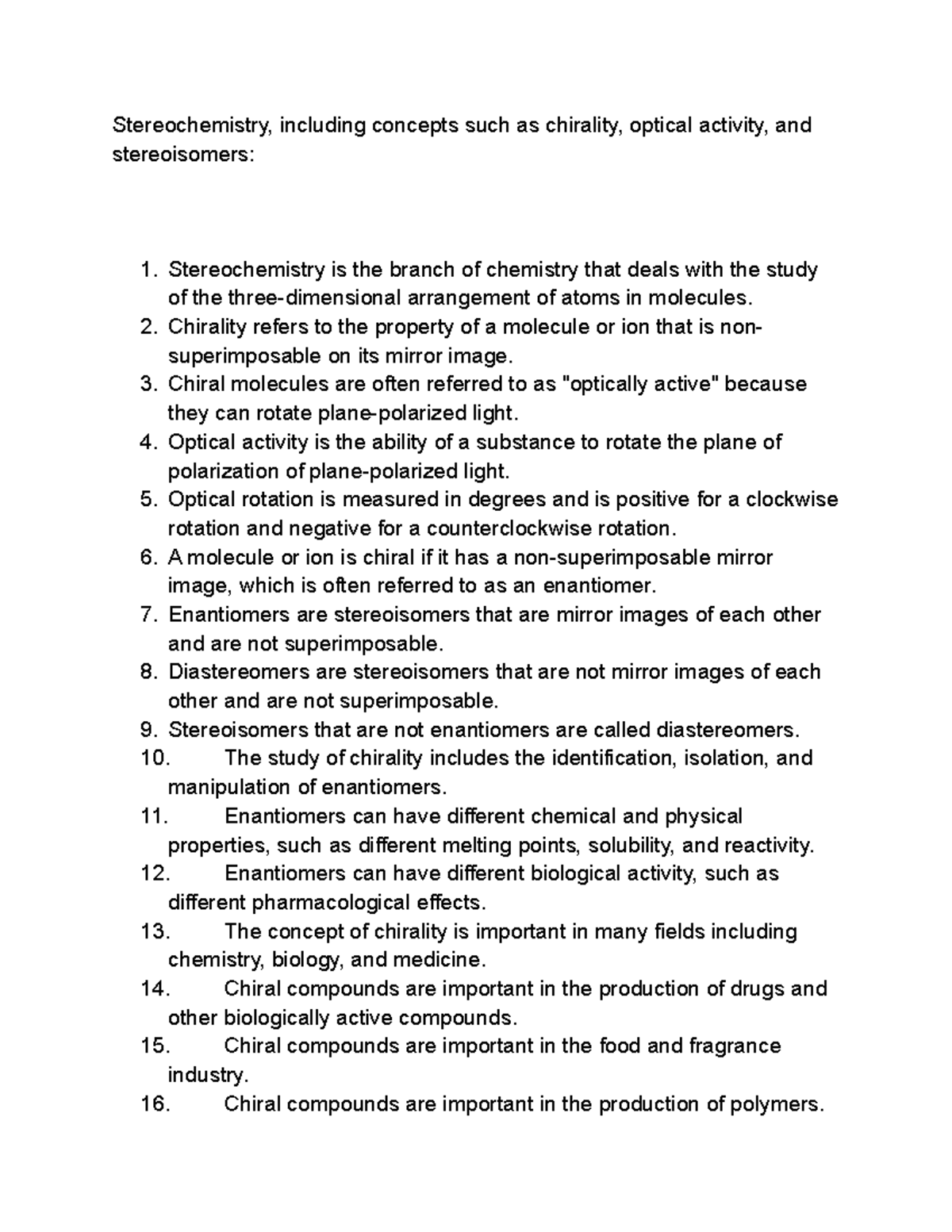 Stereochemistry, including concepts such as chirality, optical activity ...