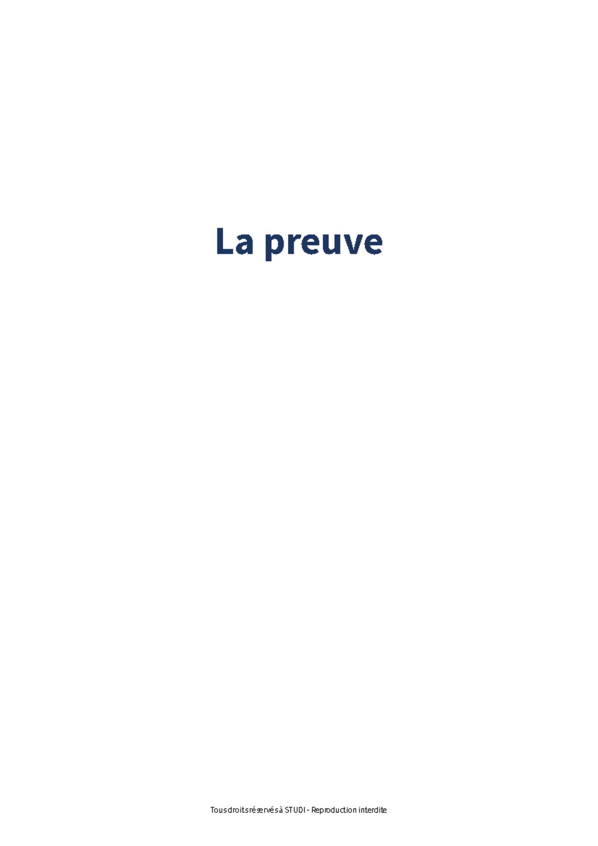 Preuve pdf - zcnoieckz - La preuve Table des matières I. Objet de la preuve 3 A. Fait à prouver ...