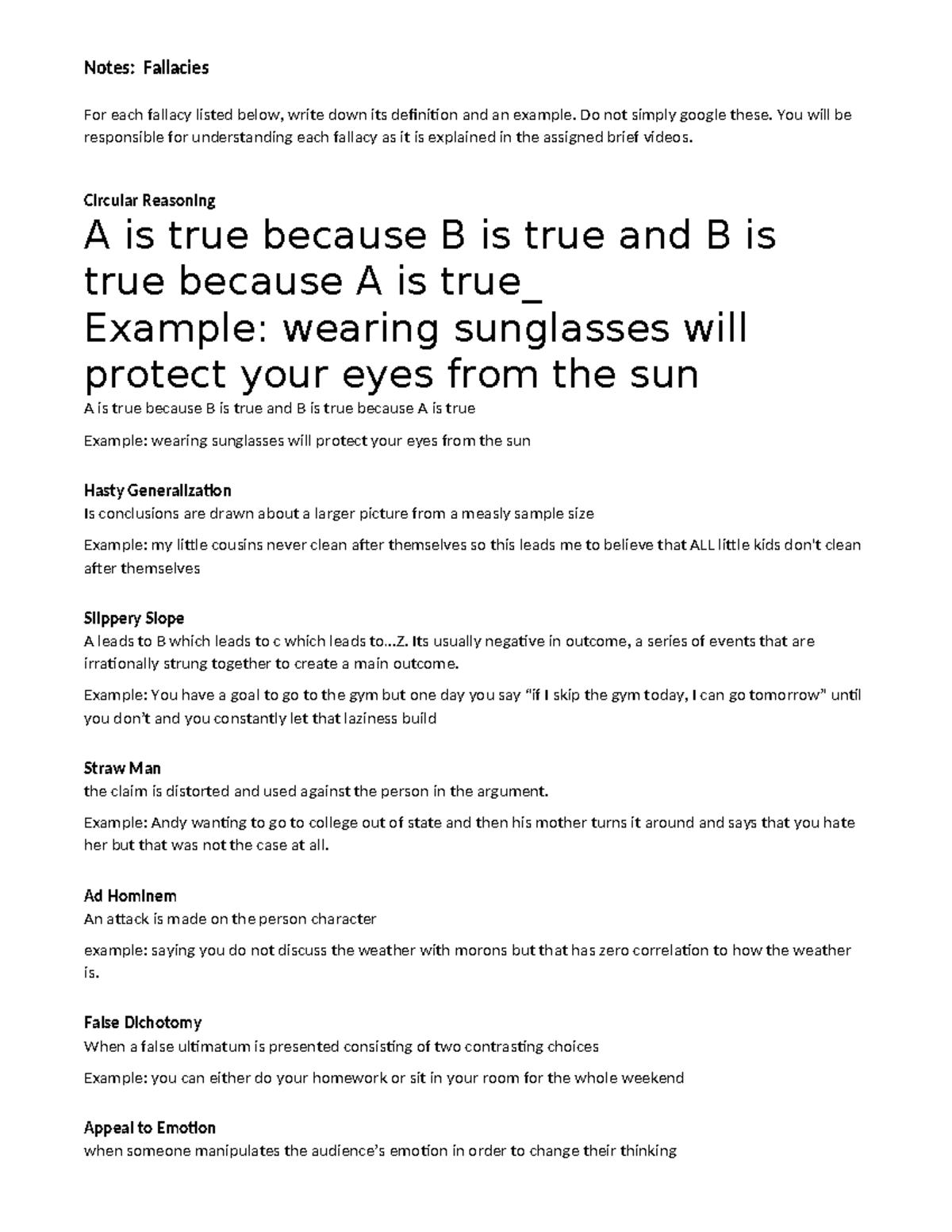 Notes Logical Fallacies - Notes: Fallacies For each fallacy listed ...