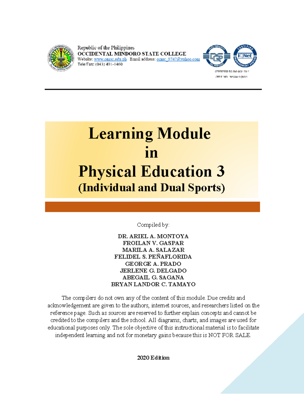 PE 3 Module pdf - Compiled by: DR. ARIEL A. MONTOYA FROILAN V. GASPAR MARILA A. SALAZAR FELIDEL ...
