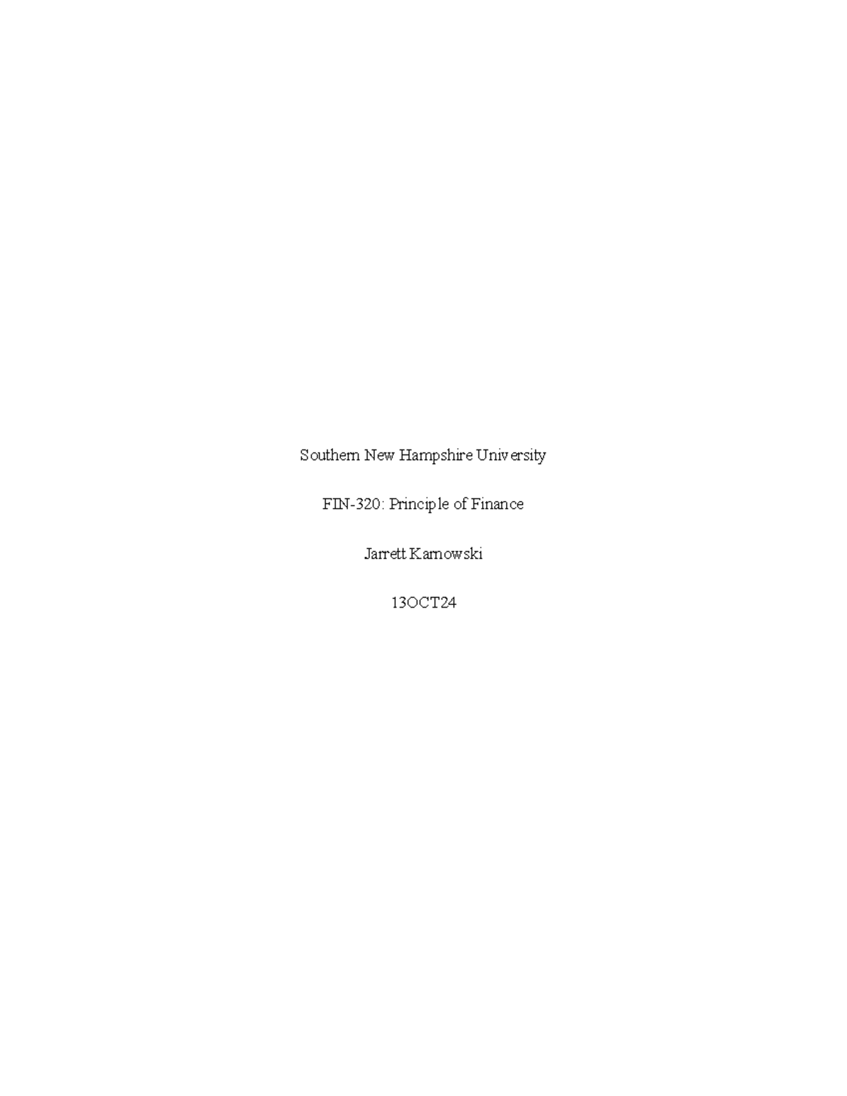 Mod 6 Journal - Southern New Hampshire University FIN-320: Principle of ...