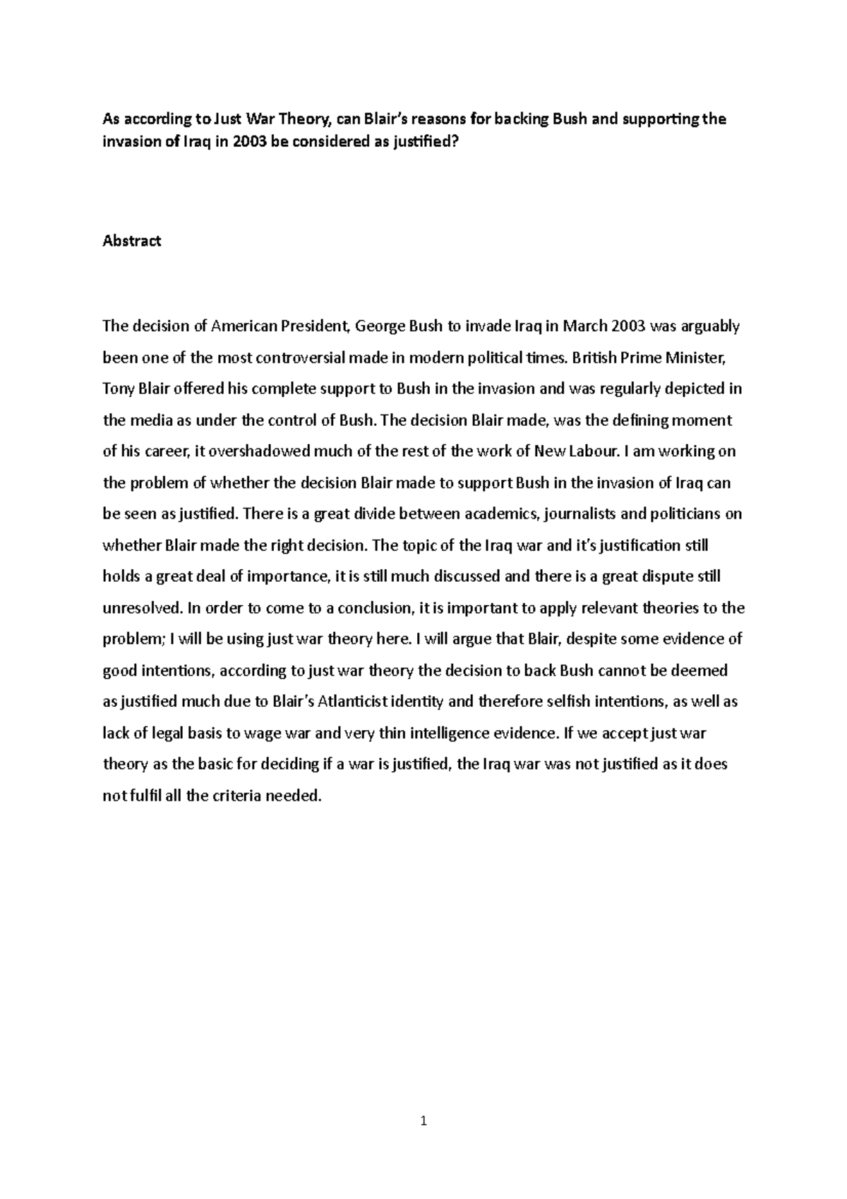 As according to Just War Theory, can Blair’s reasons for backing Bush ...