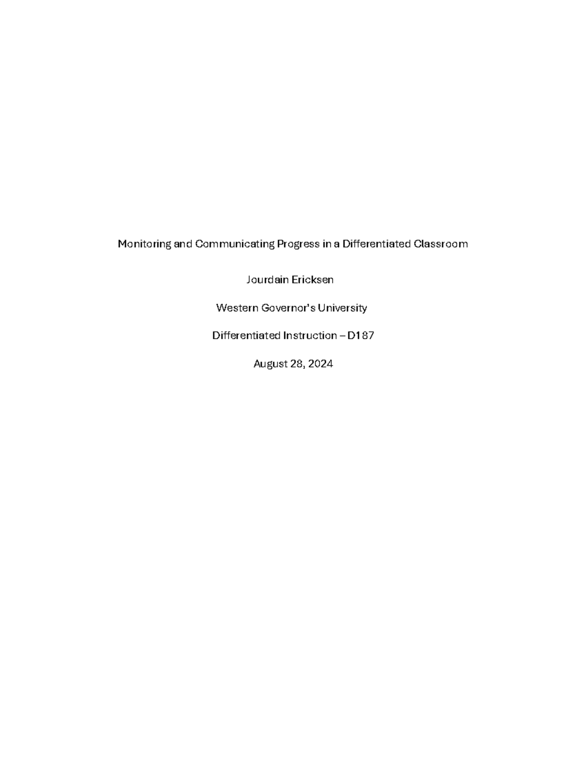 D187 - Task 4 - Monitoring and Communicating Progress - Monitoring and ...