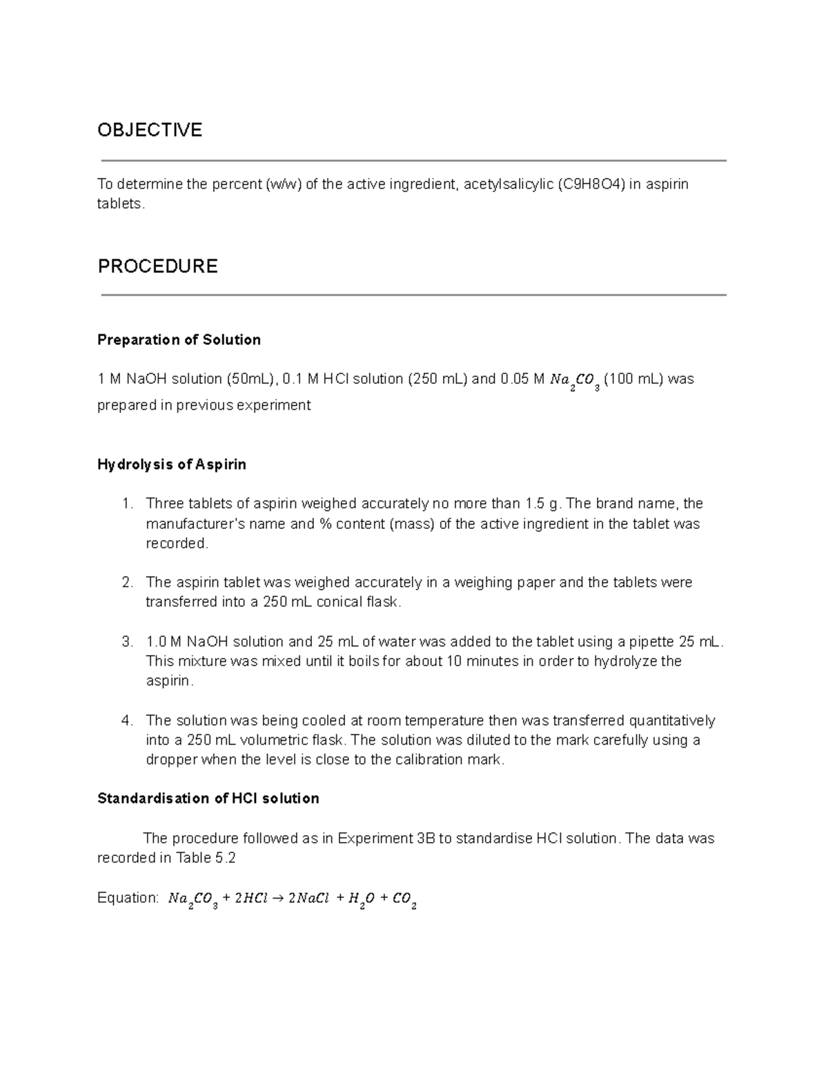 LR5 CHM256 - LAB REPORT - OBJECTIVE To determine the percent (w/w) of ...