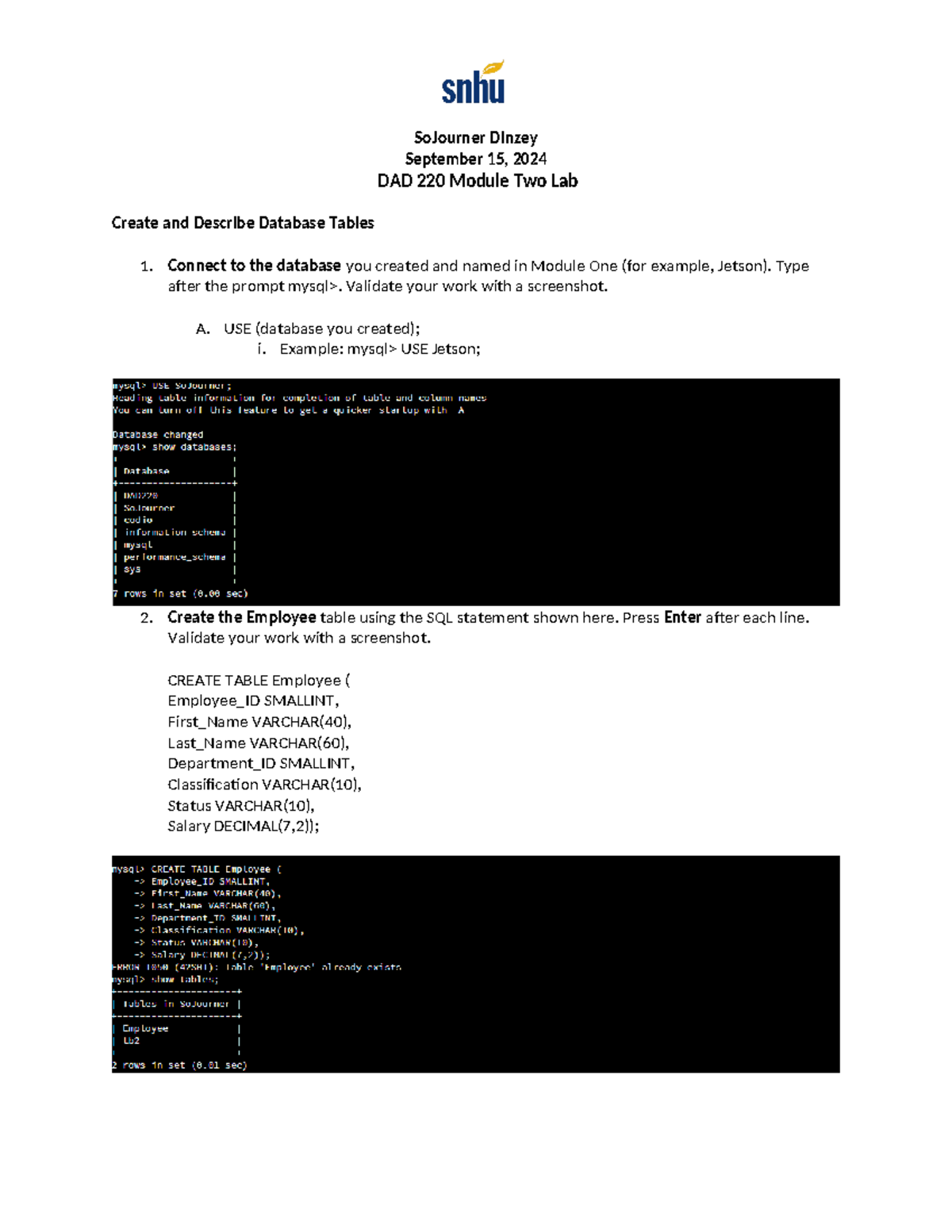 DAD 220 Module Two Lab - SoJourner Dinzey September 15, 2024 DAD 220 ...