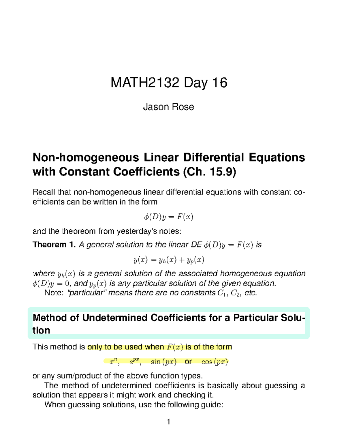 Day 16 Notes - Math 2132 - MATH2132 Day 16 Jason Rose Non-homogeneous ...
