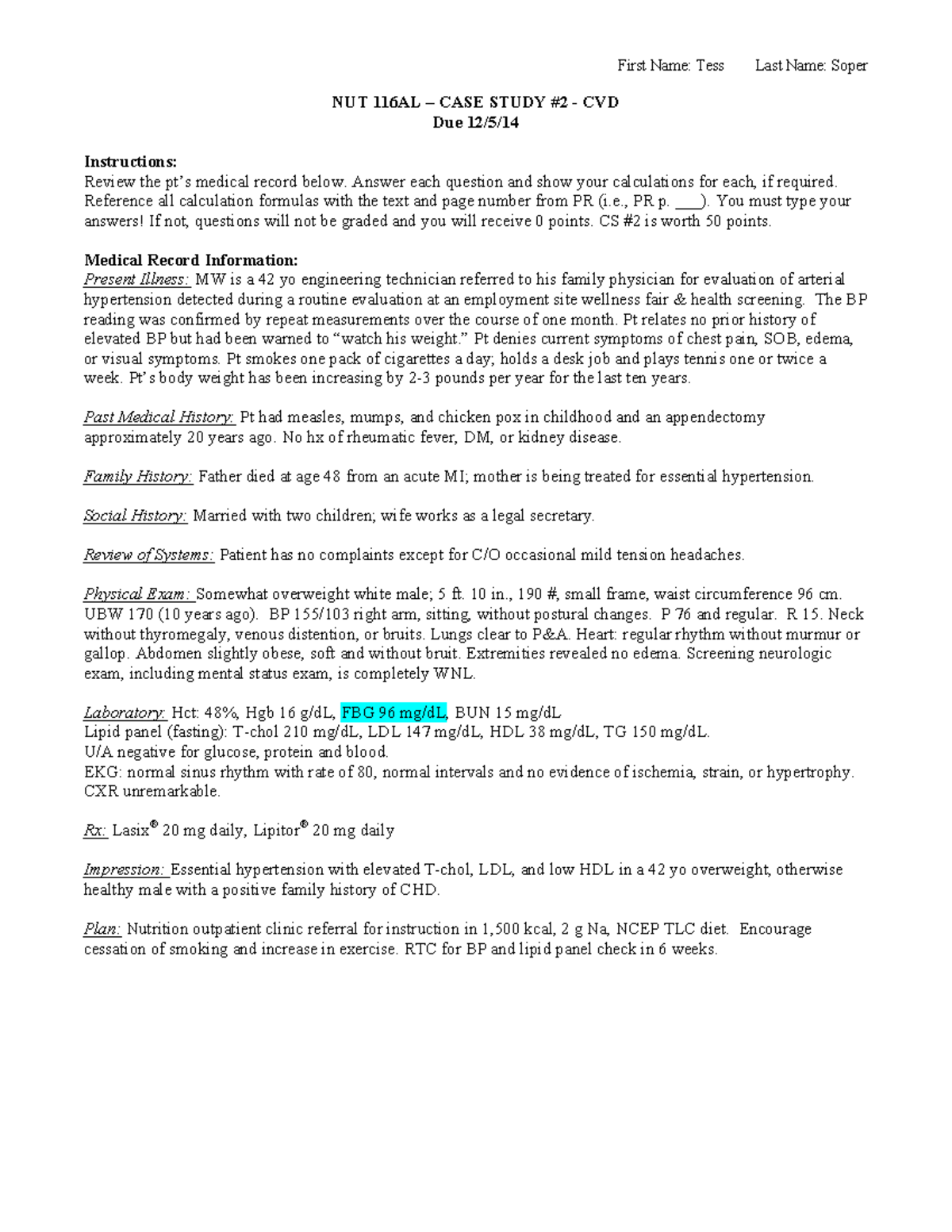 Cvd case study - Case studies - First Name: Tess Last Name: Soper NUT ...