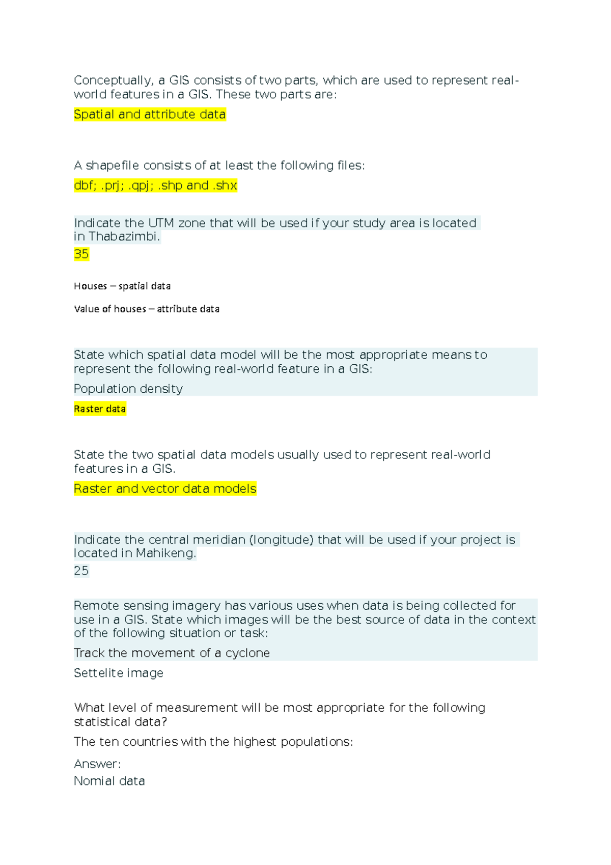 GGH3703 summary - Conceptually, a GIS consists of two parts, which are ...