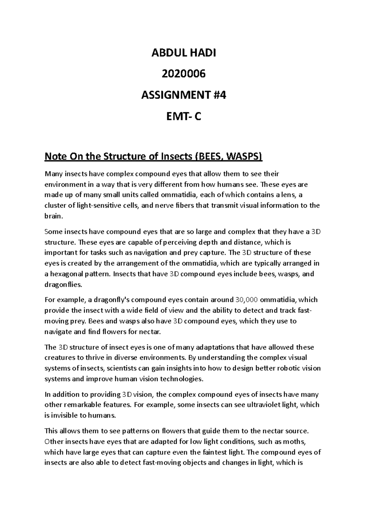 EMT Assignment#4 - ABDUL HADI 2020006 ASSIGNMENT EMT- C Note On the Structure of Insects (BEES ...
