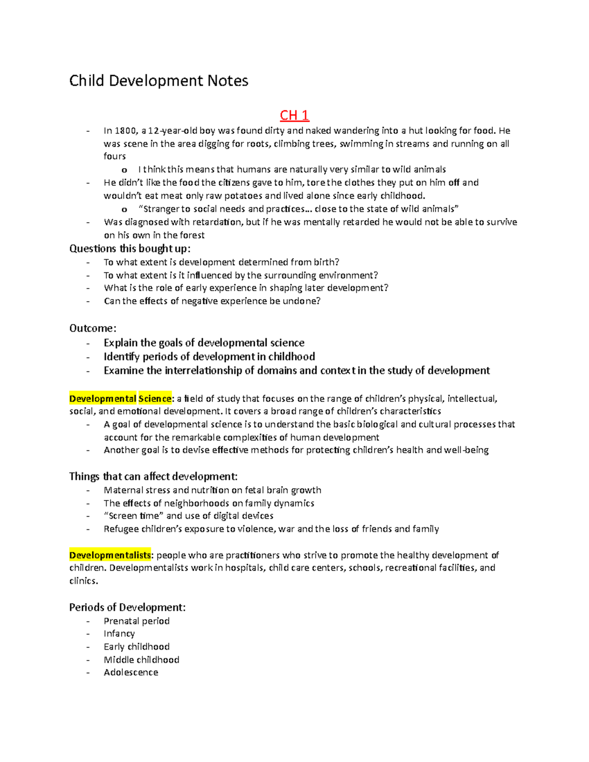 Child Development Notes - He ####### was scene in the area digging for ...