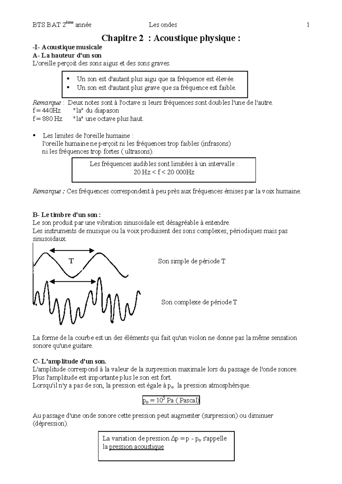 Acoustique physique - Remarque : Deux notes sont à l'octave si leurs ...