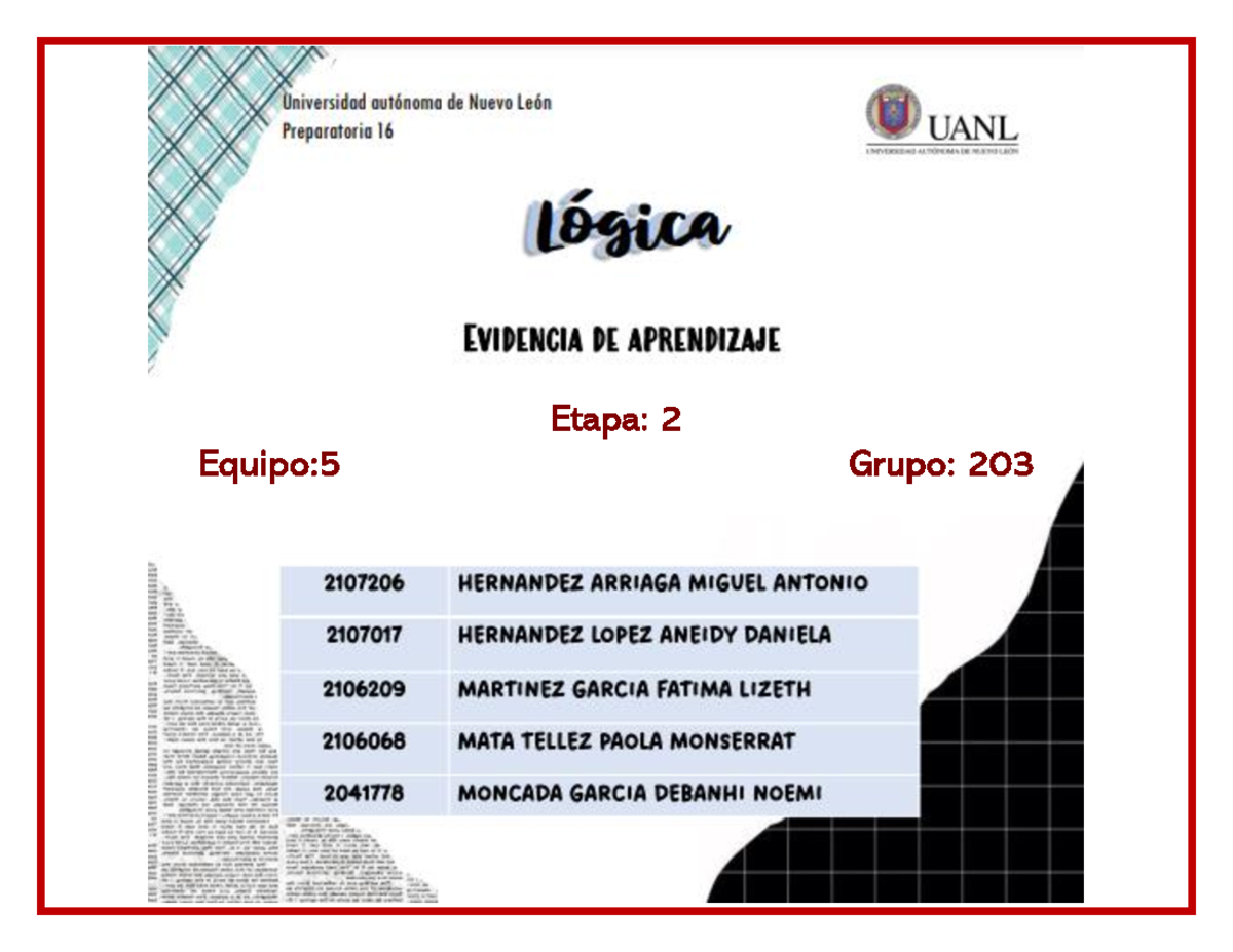 Equipo 5 EV2 Logic - Etapa: Equipo:5 Grupo: Introducción Diferencia los elementos que conforman ...