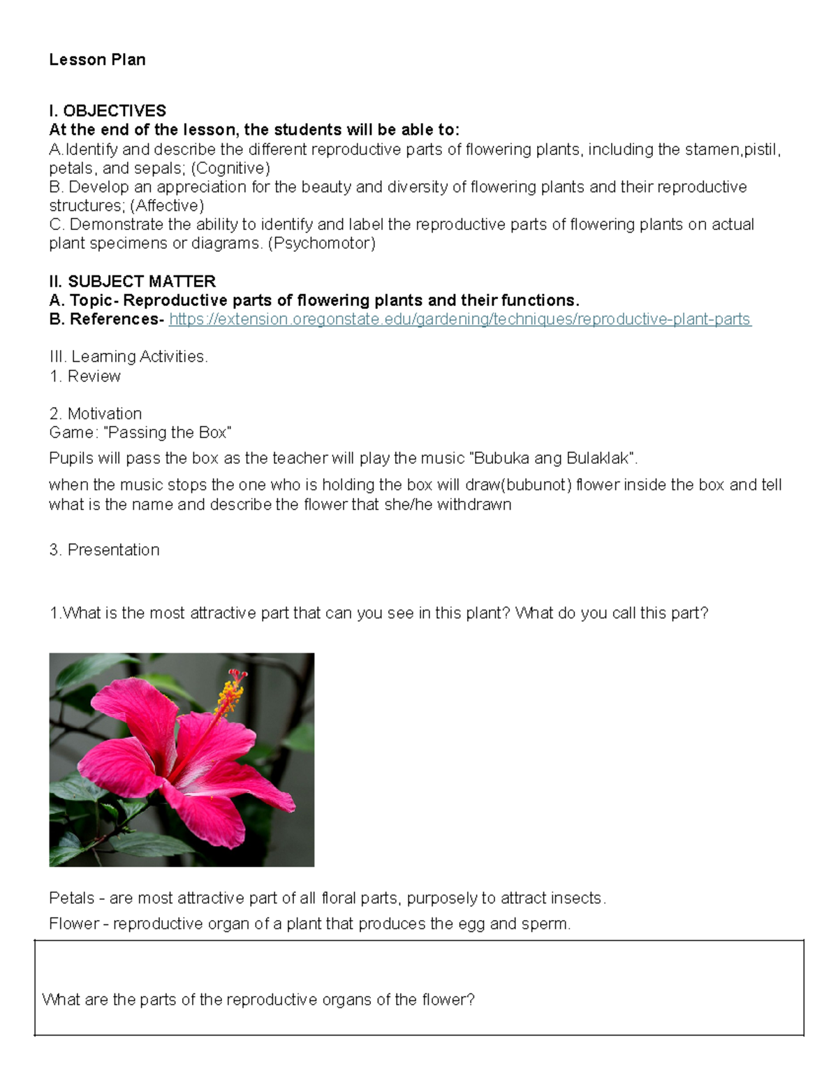 Lesson-Plan-1 - Lesson Plan I. OBJECTIVES At the end of the lesson, the ...