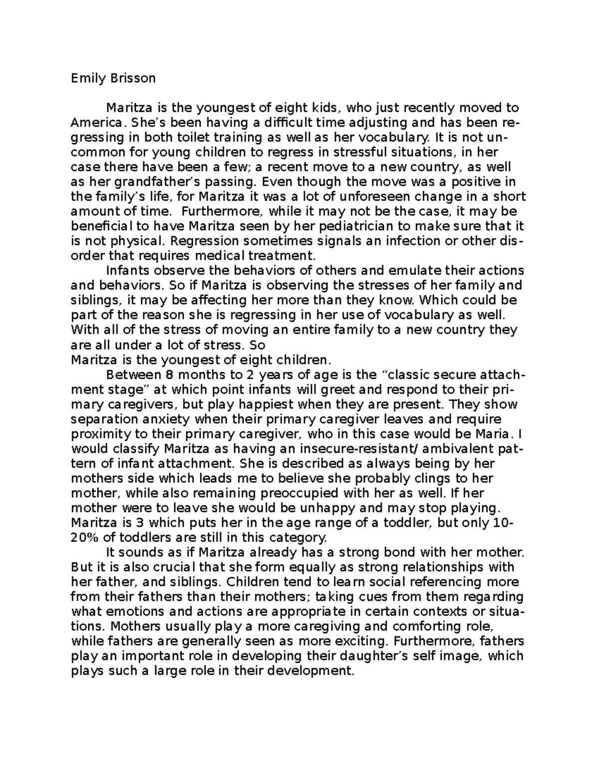 Maritza case study - Emily Brisson Maritza is the youngest of eight ...