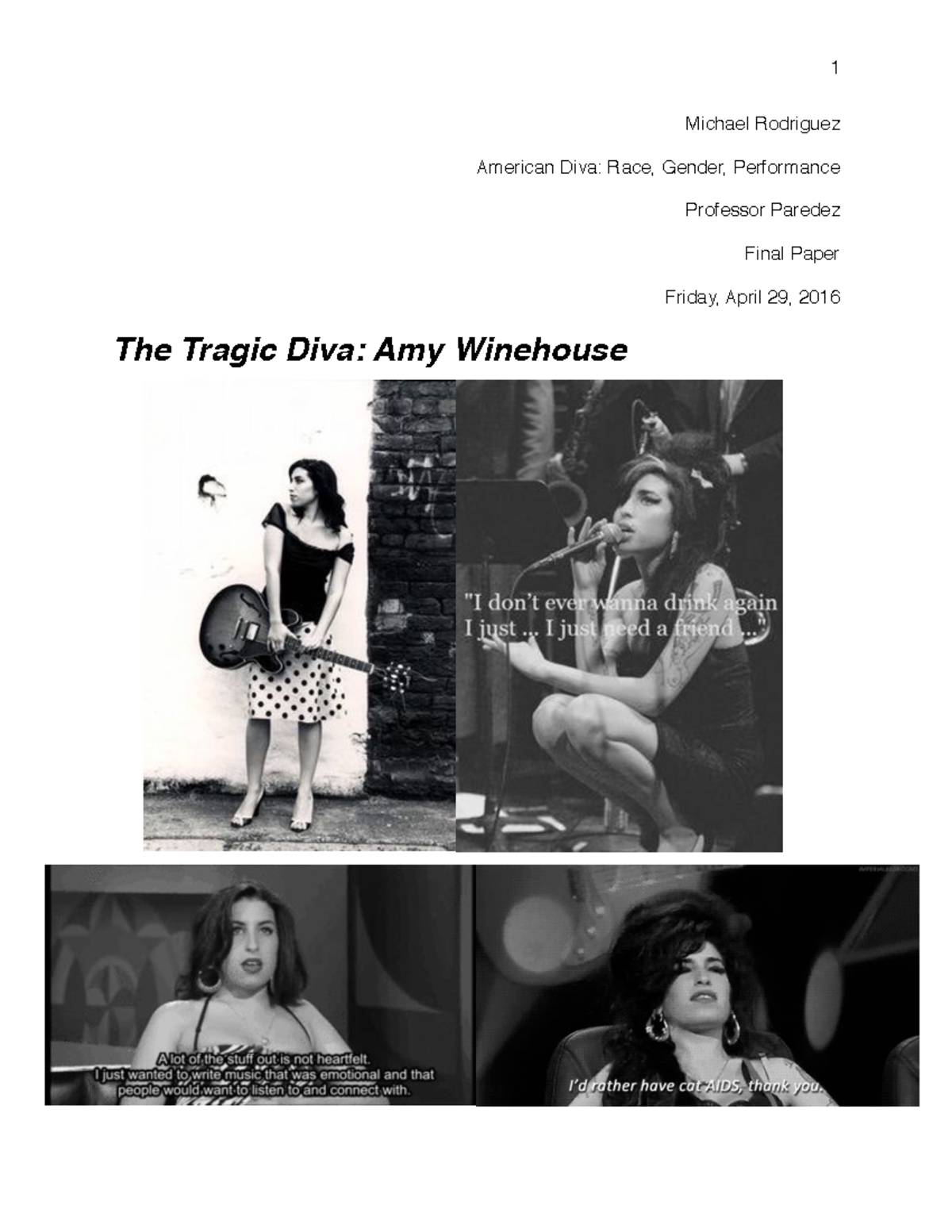 Diva Paper Final - Grade: A - 1 Michael Rodriguez American Diva: Race ...